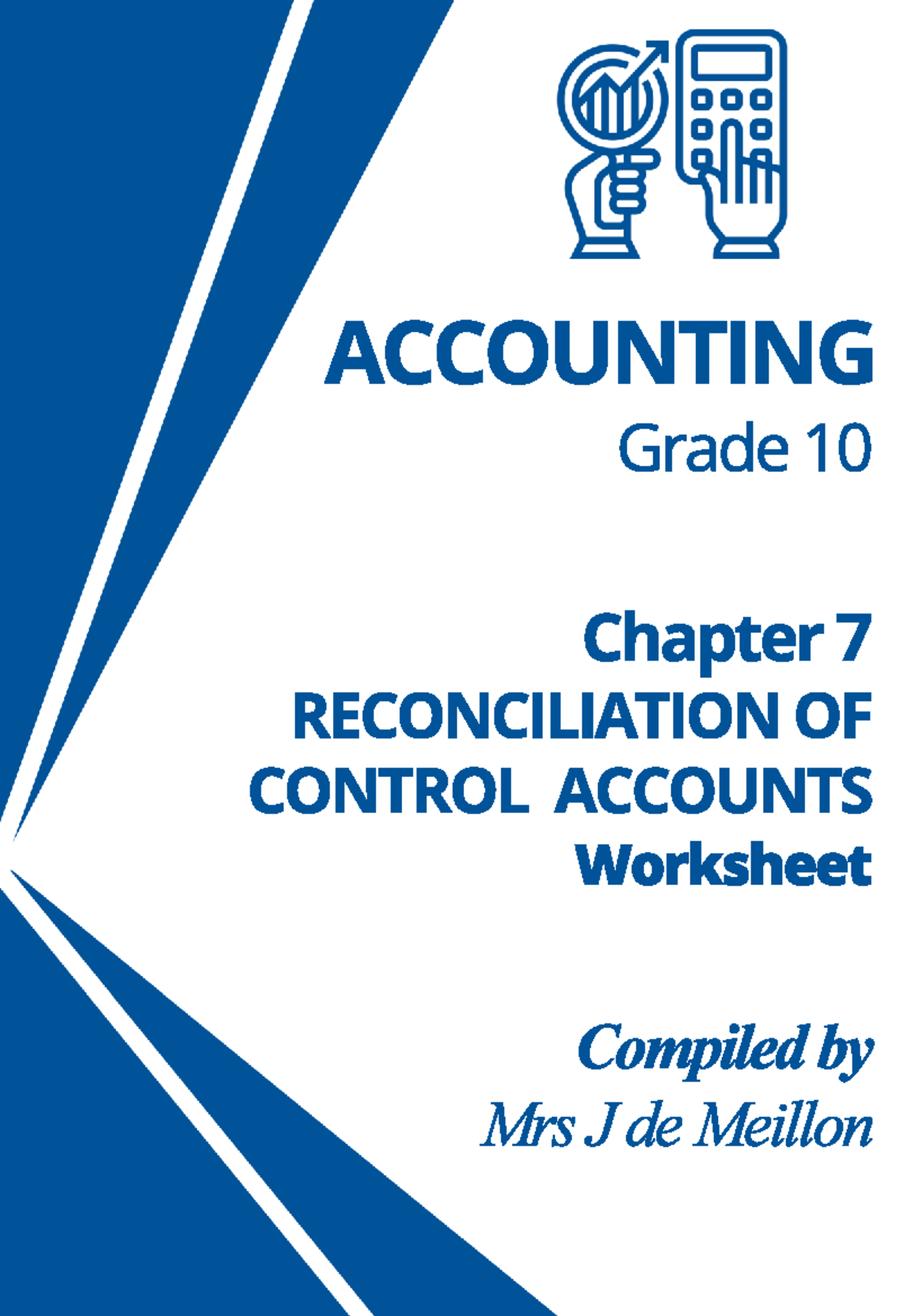 Grade 10 Accounting Worksheet: Reconciliation of Control Accounts - Studocu