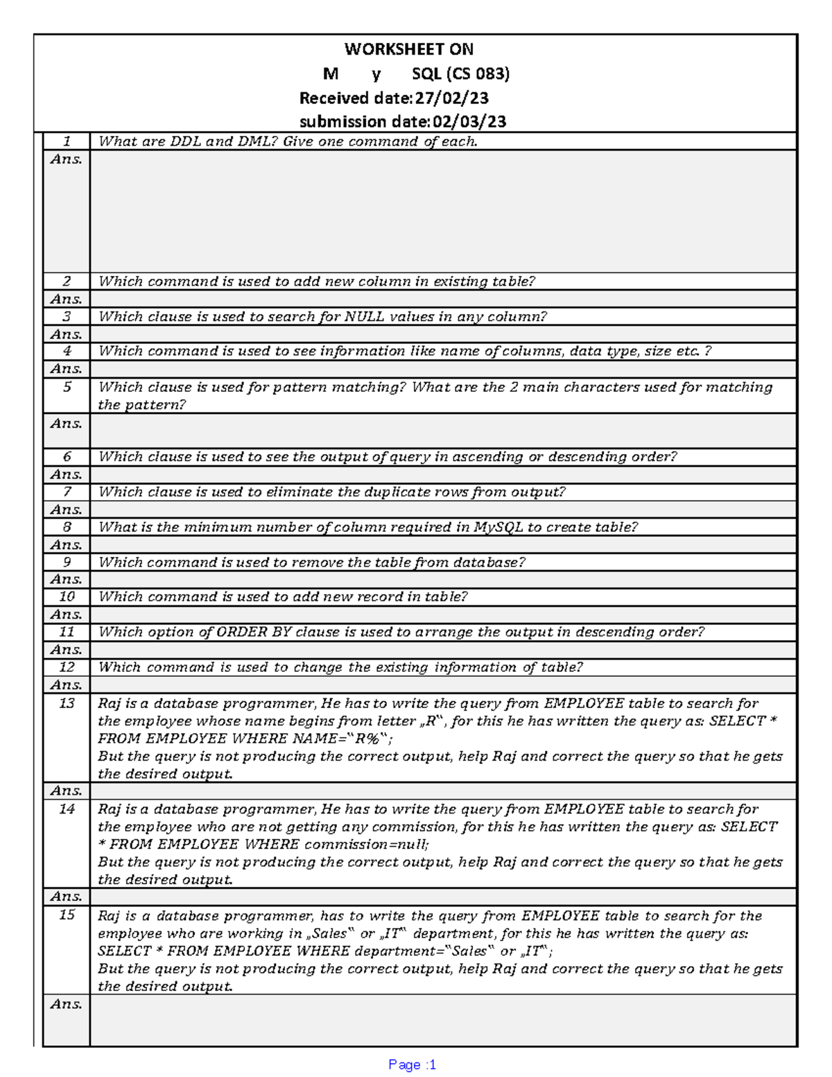 Worksheet SQL - Page : WORKSHEET ON M y SQL (CS 083) Received date:27 ...