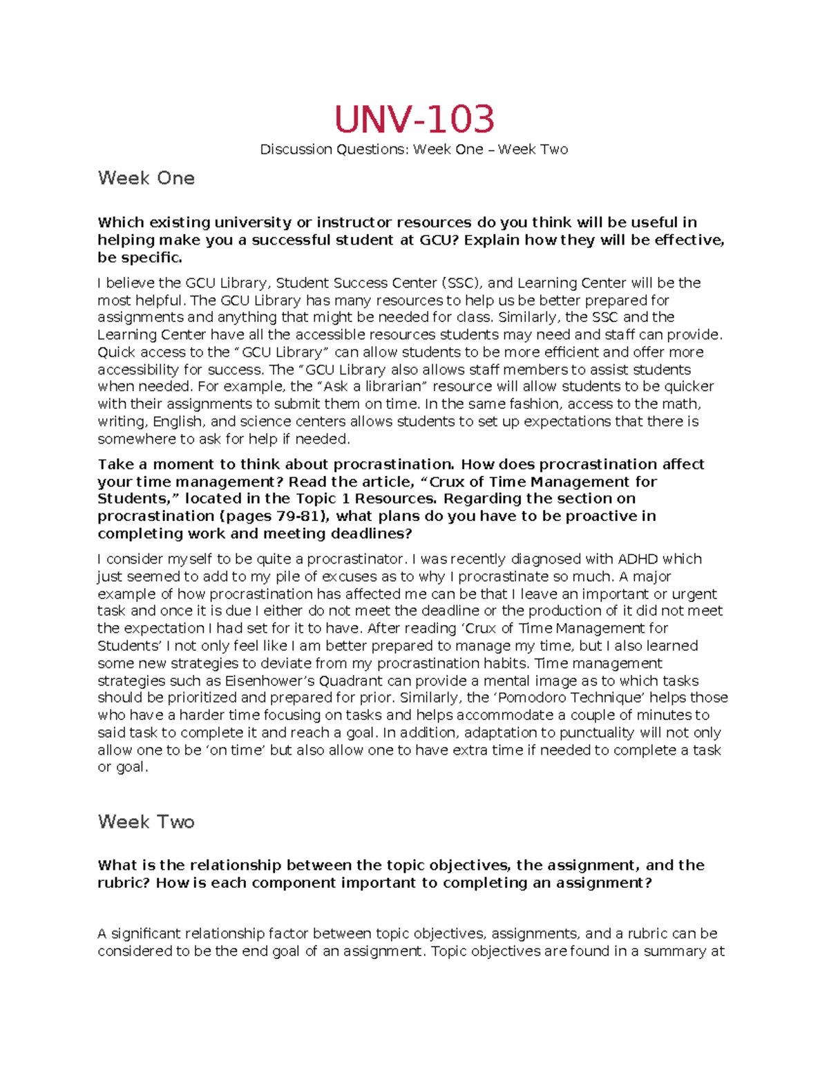 UNV 103 - Discussion Qs & Strategies for Weeks 1 & 2 - Studocu
