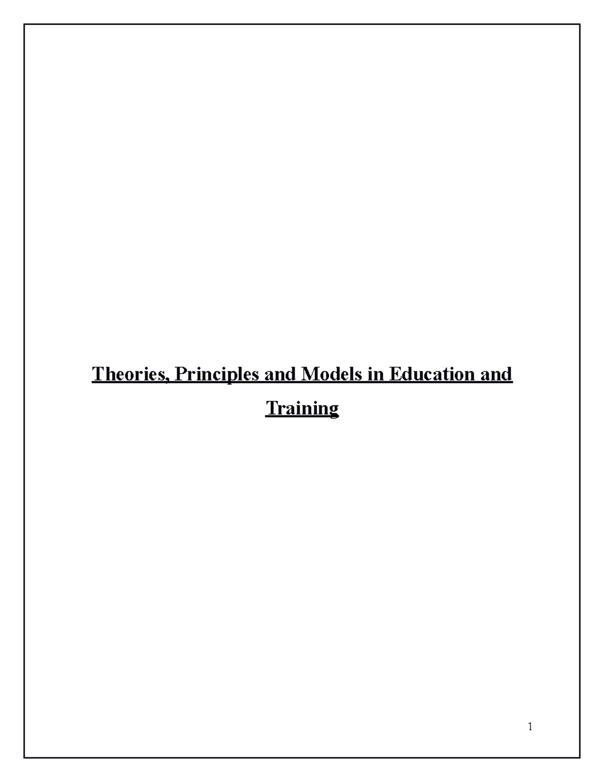 UNIT 3 - Exploring Theories, Principles & Models in Education and ...