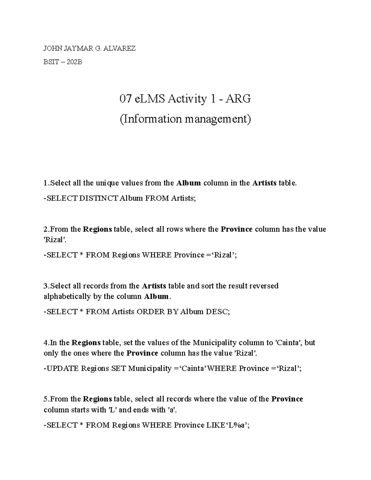 07 eLMS Activity 1 - ARG Info Management Queries - Alvarez - Studocu