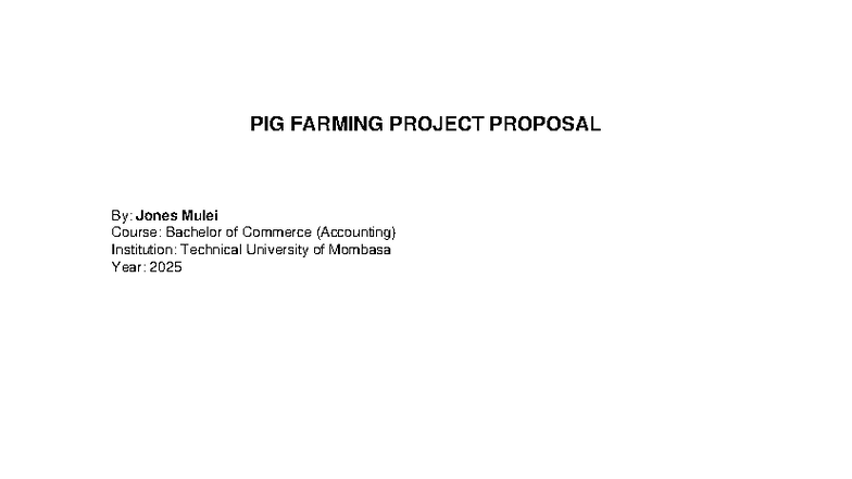 PIG FARMING PROJECT PROPOSAL: A Sustainable Agribusiness Model - Studocu
