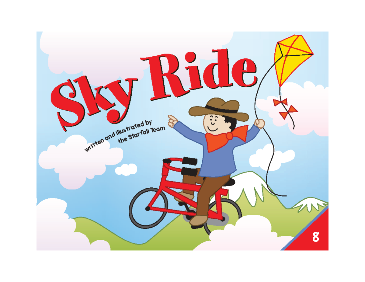 8 Sky Ride by Starfall - Storybook - wr itt en an dil lus tra ted by th ...