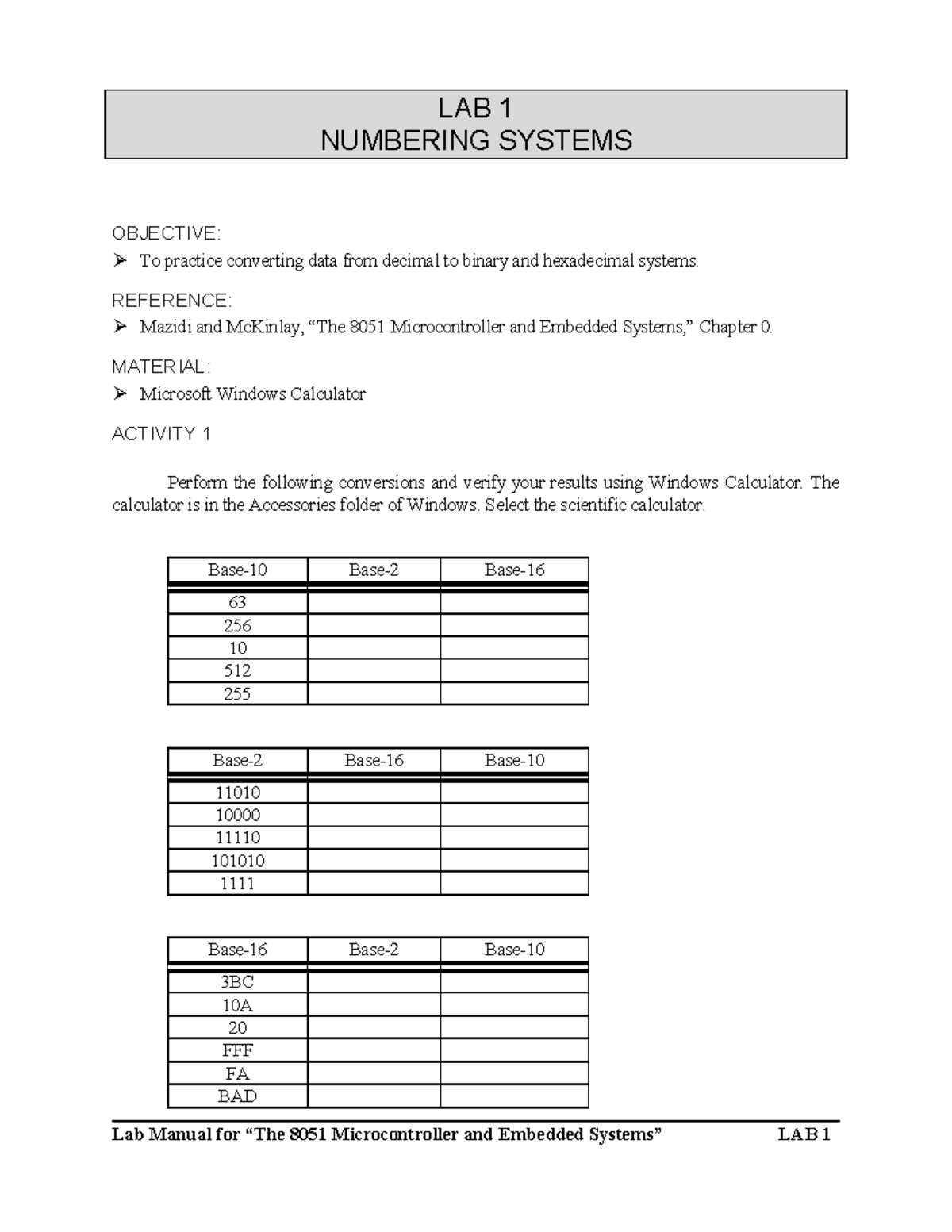Microcontroller 8051 Lab Handouts - NUMBERING SYSTEMS OBJECTIVE: To practice converting data ...