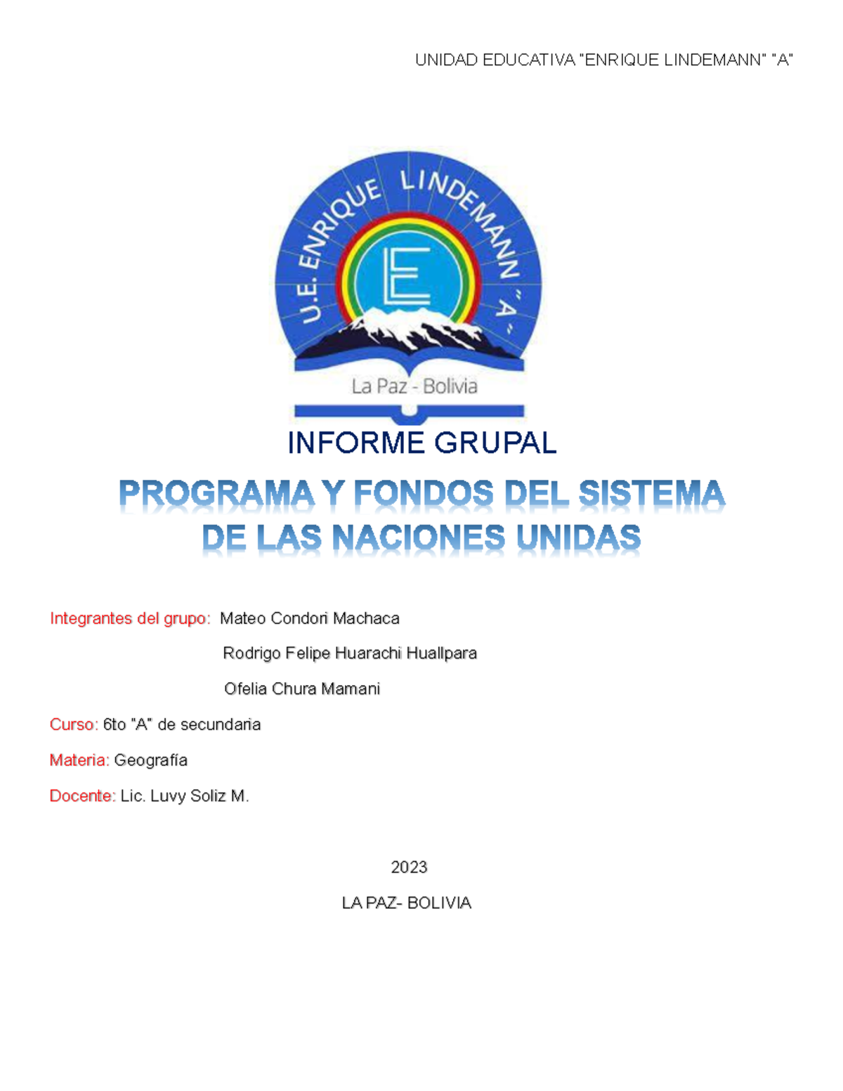 Informe Grupal sobre la FNUAP y UNICEF en Geografía 6to “A” - Studocu