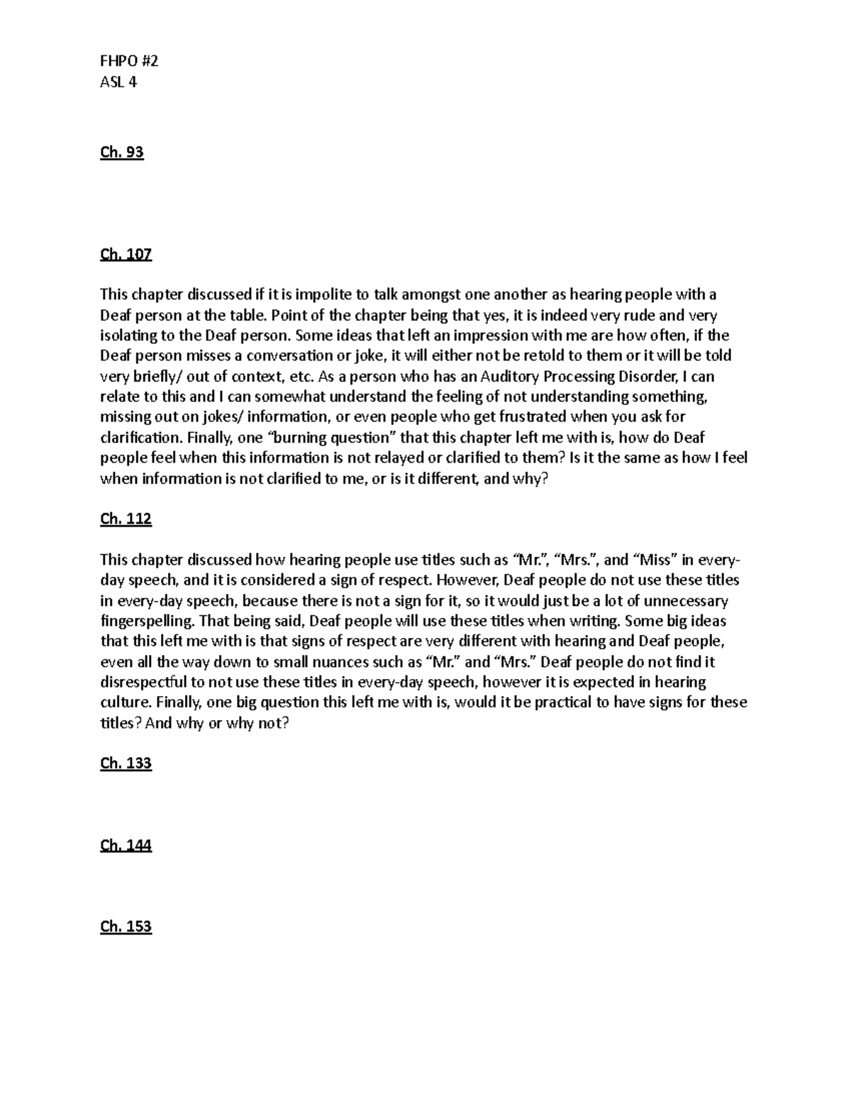 FHPO #2 ASL 4211 - FHPO #2 - FHPO ASL 4 Ch. 93 Ch. 107 This chapter discussed if it is impolite ...