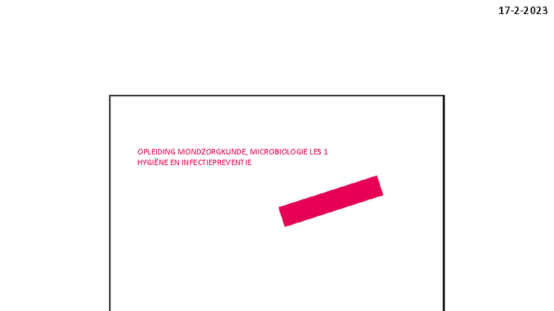 OPLEIDING MONDZORGKUNDE: MICROBIOLOGIE LES 1 - HYGIËNE EN ...