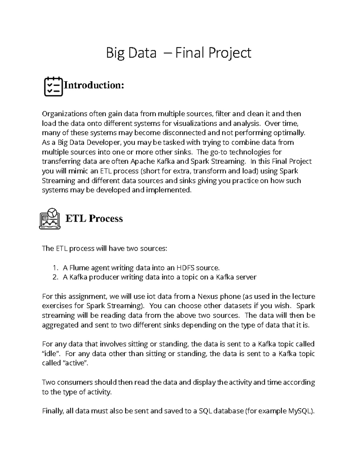 Big Data - Final Project: ETL Process with Spark & Kafka - Studocu