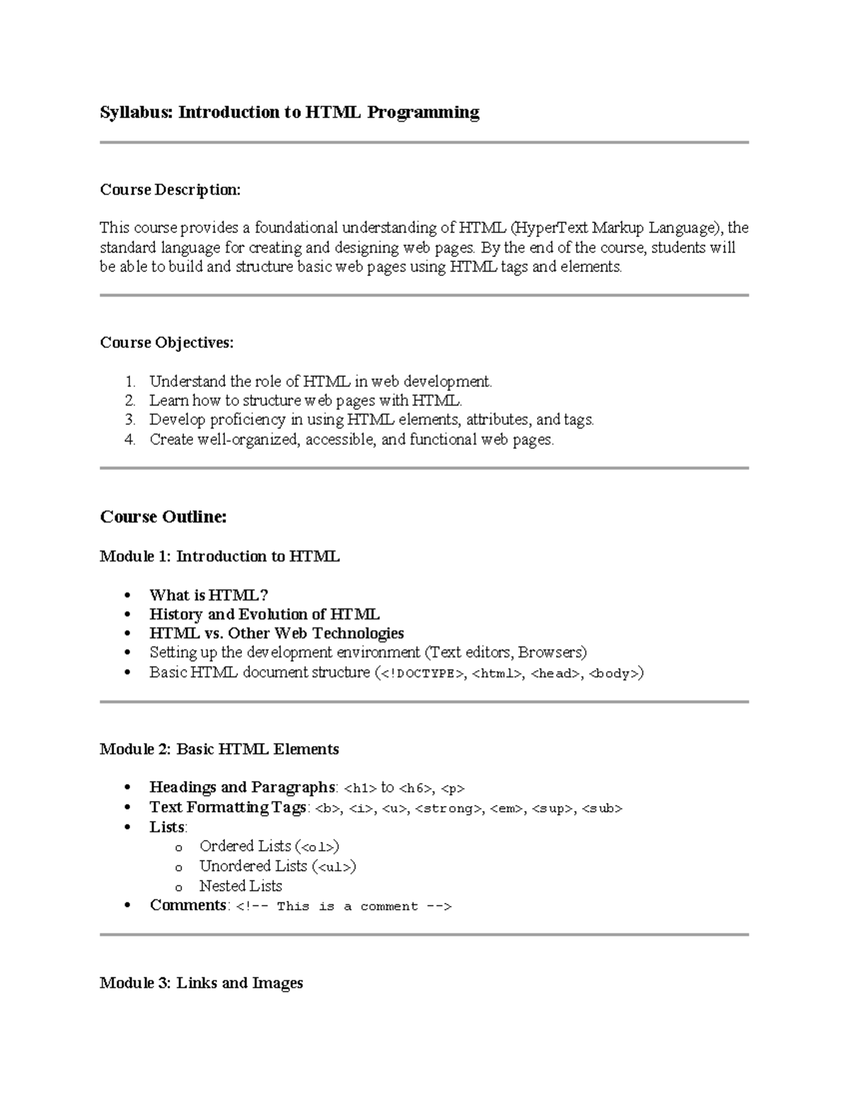 Introduction to HTML Programming - By the end of the course, students ...