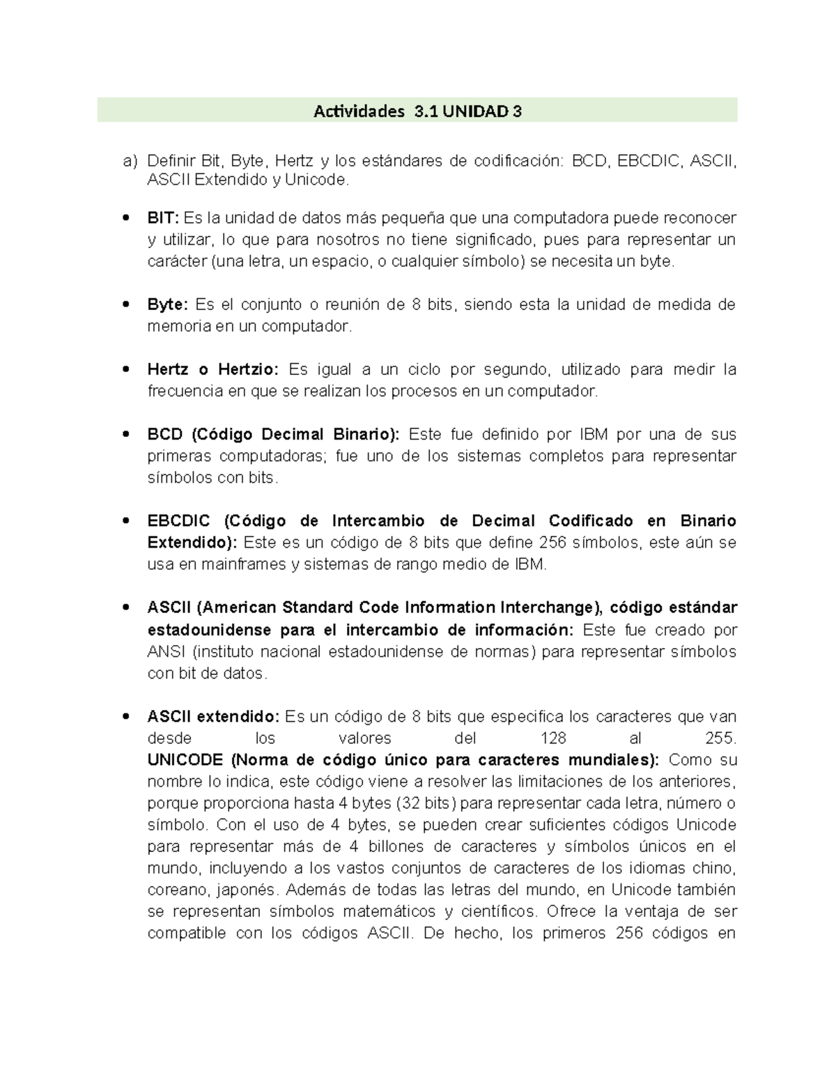 Actividades 3.1 - Definición de Bit, te, Hertz y Estándares de Codificación - Studocu