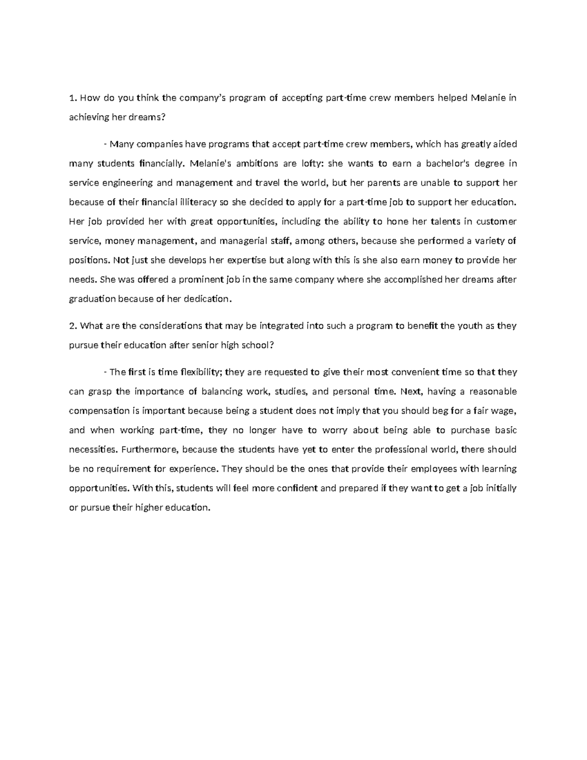 THE Story OF THE PART-TIME CREW Member - How do you think the company’s ...