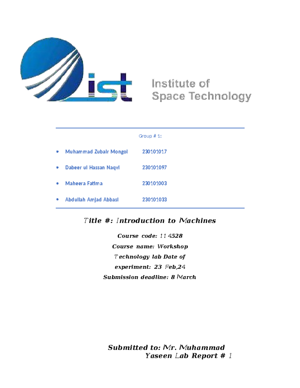 Workshop Technology Lab Report #1: Introduction to Machines (114528 ...