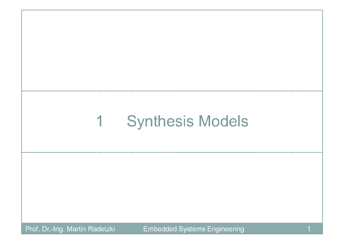 Synthesis Models in Embedded Systems Engineering - VL1 - Studocu