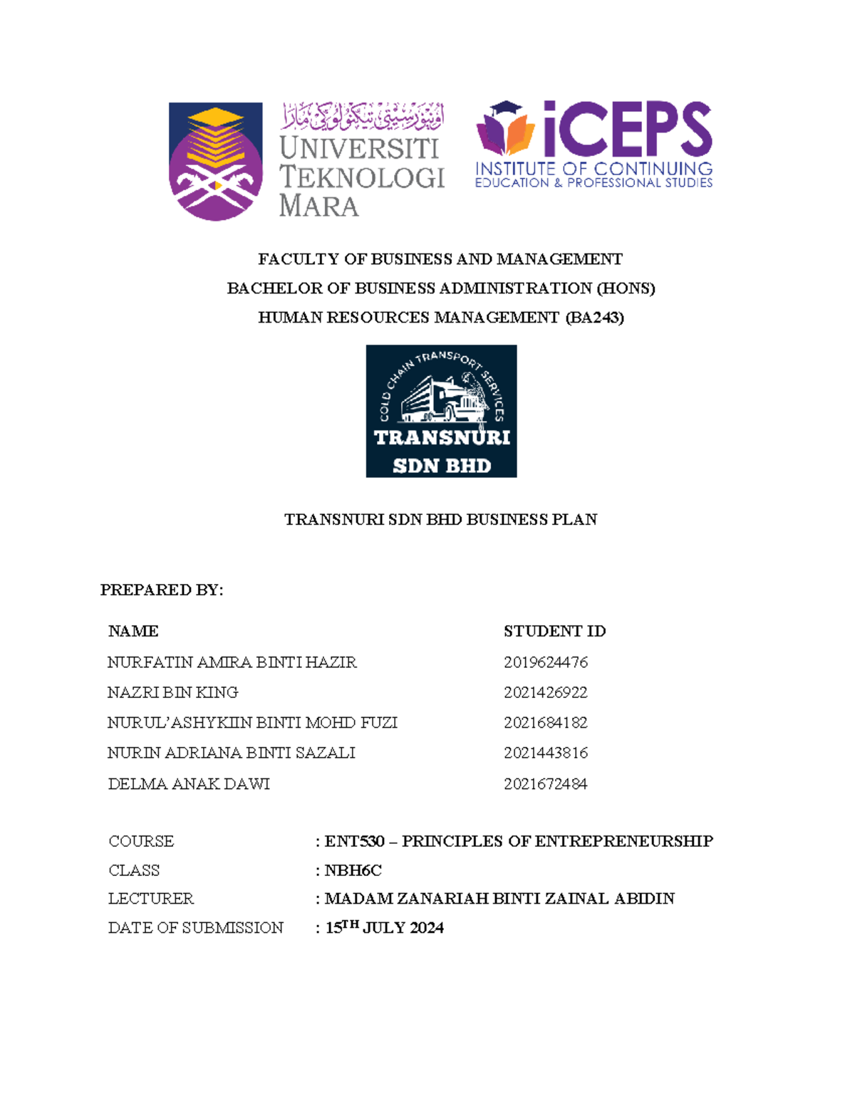 Business plan for Transnuri Sdn Bhd (ENT530) - cold chain logistics ...