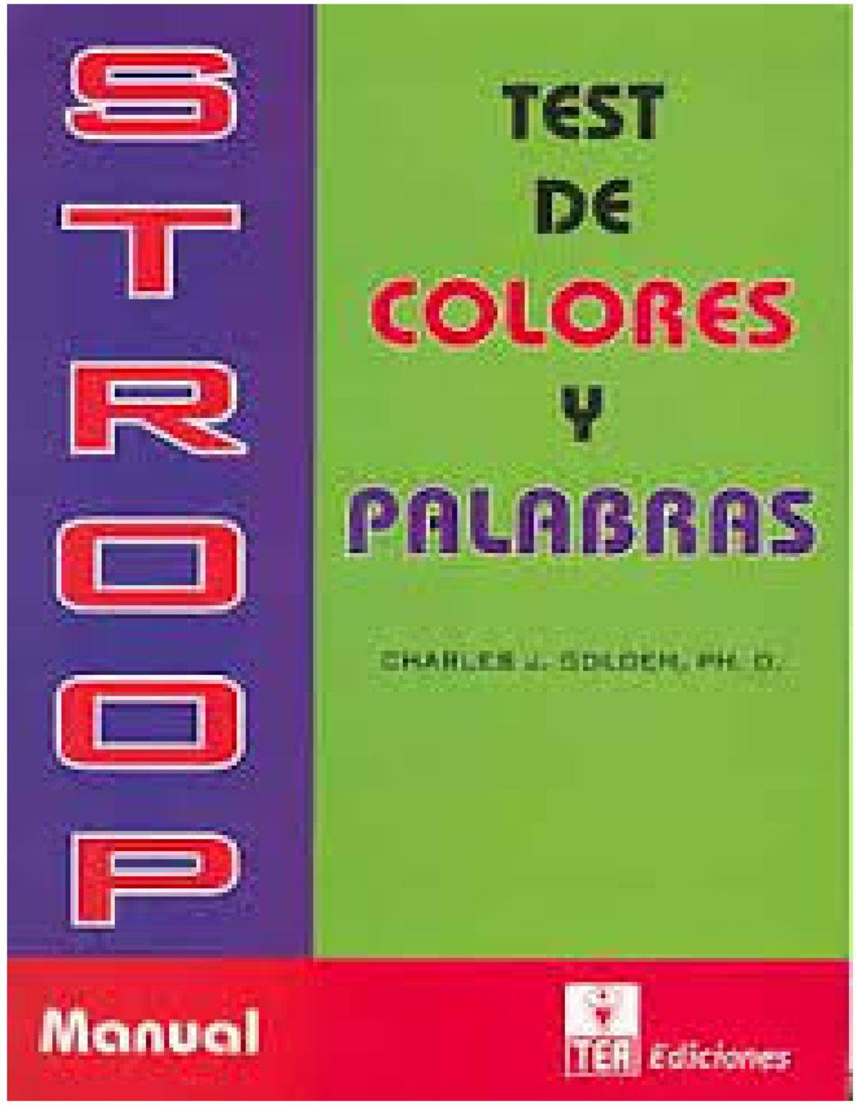 Manual Completo del Test de Stroop: Aplicación y Resultados - Studocu