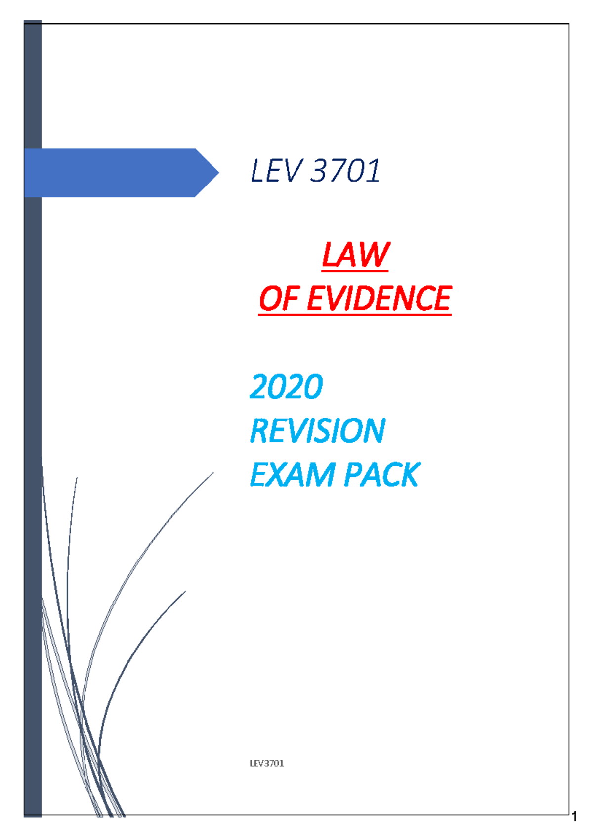 LEV 3701 - LAW OF EVIDENCE 2020 REVISION EXAM PREP PACK - Studocu