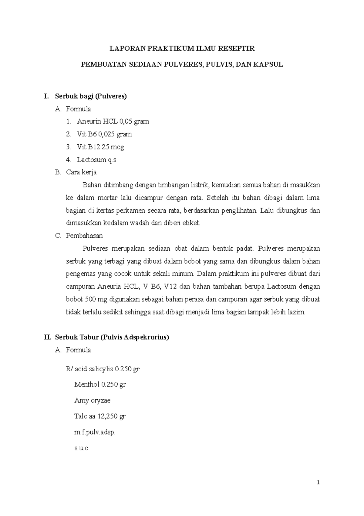Laporan Praktikum ILMU RESEPTIR: Pembuatan Pulveres, Pulvis, Kapsul ...