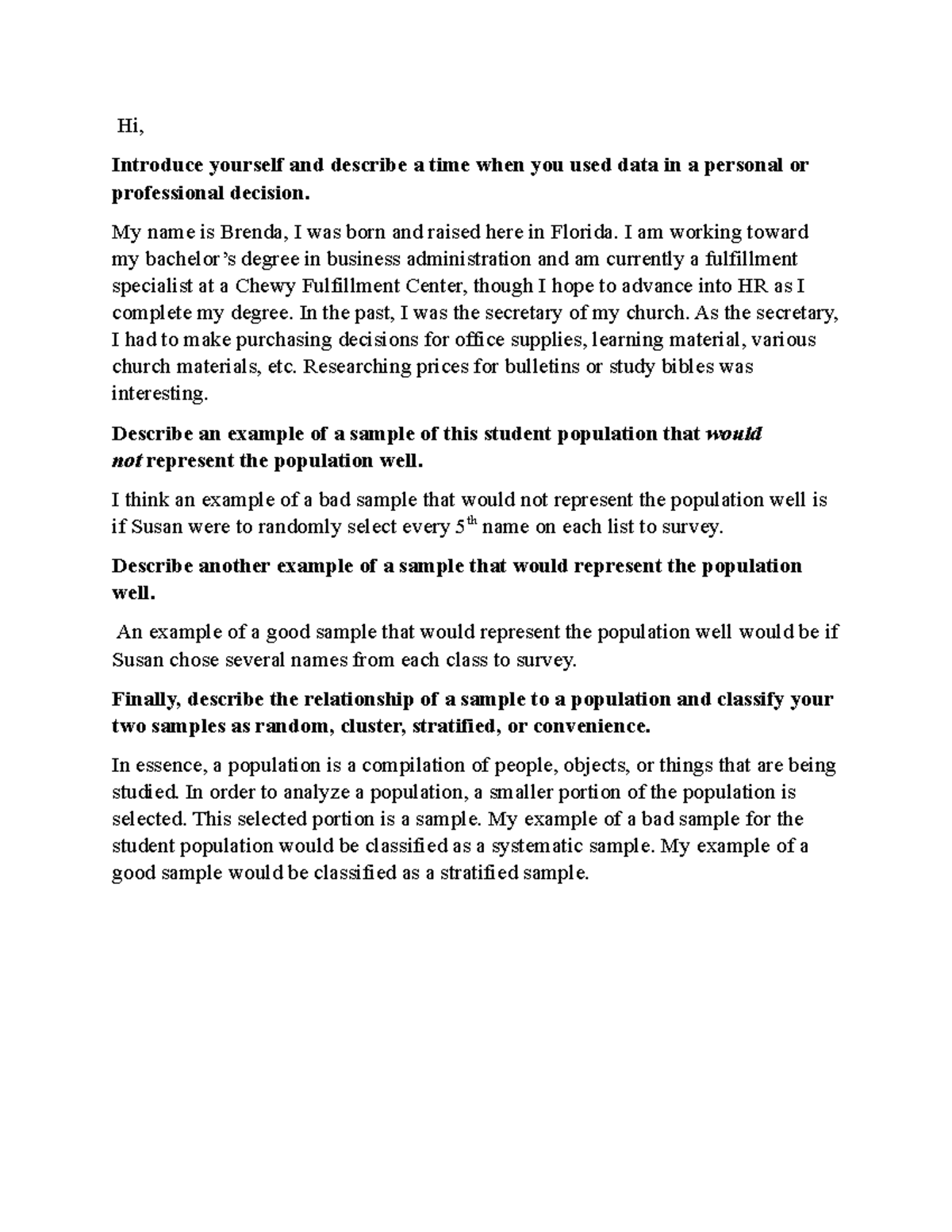 MAT 240- Module 1- Discusion- Intro,poulation,samples and bias - Hi ...