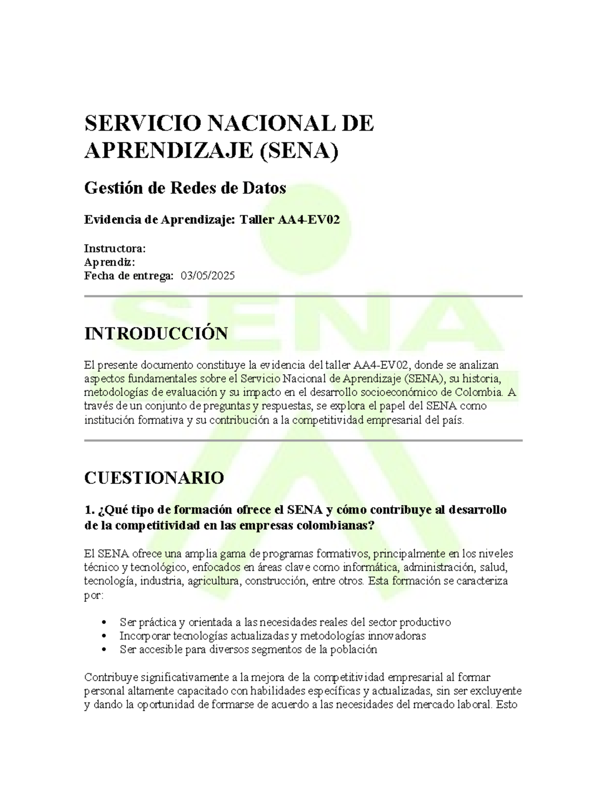 Evidencia de Aprendizaje: Taller sobre SENA y Gestión de Redes de Datos AA4-EV02 - Studocu