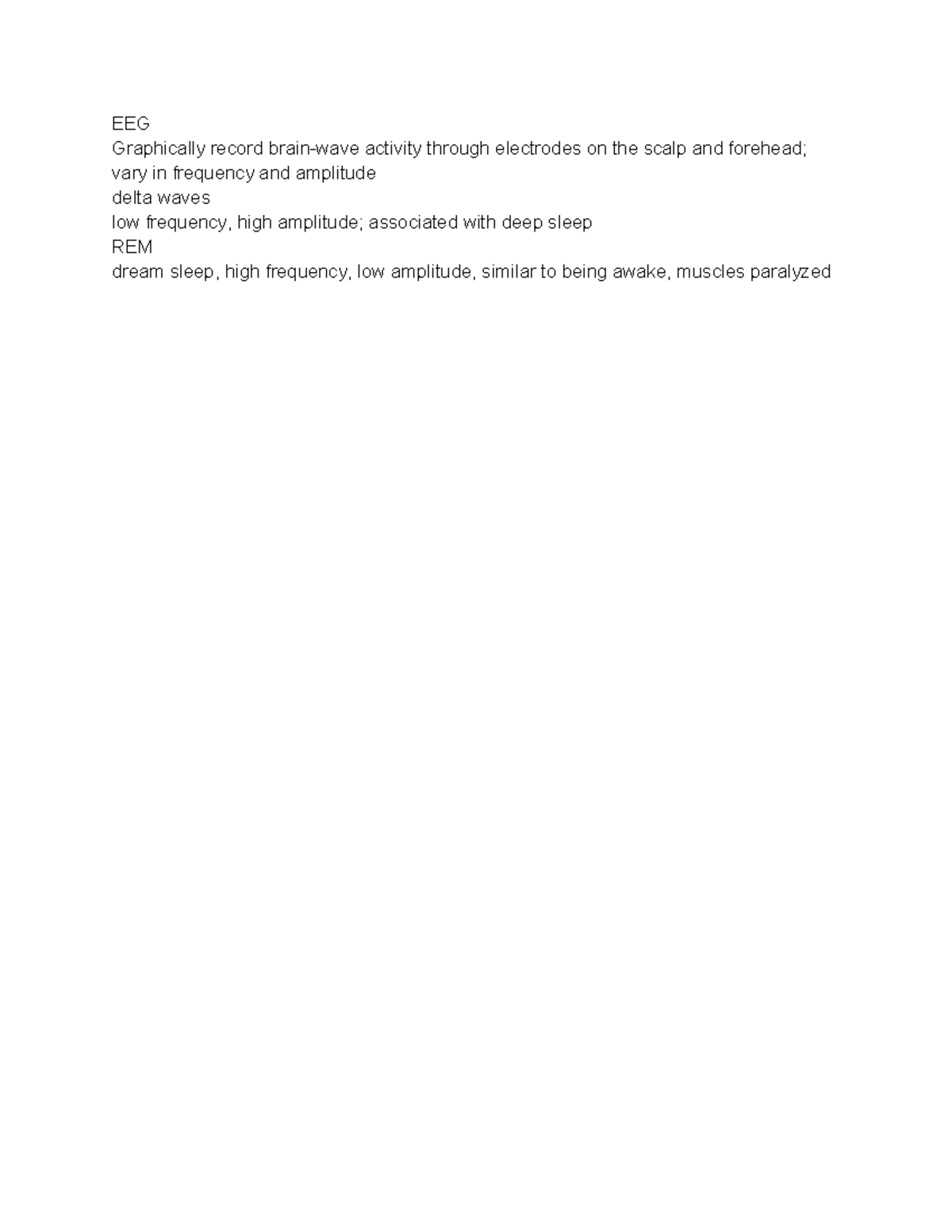 Eeg - notes - PSYC1004 - EEG Graphically record brain-wave activity ...