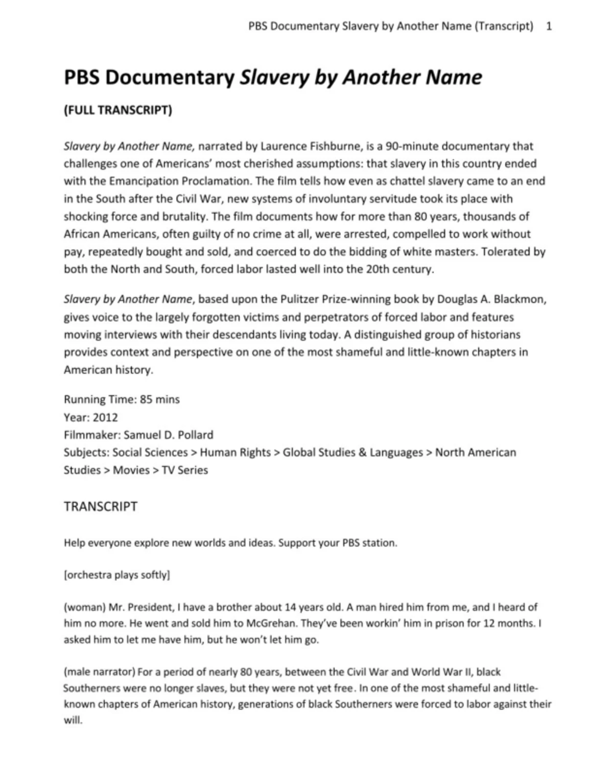 Transcript PBS Documentary Slavery by Another Name Highlights - PBS ...