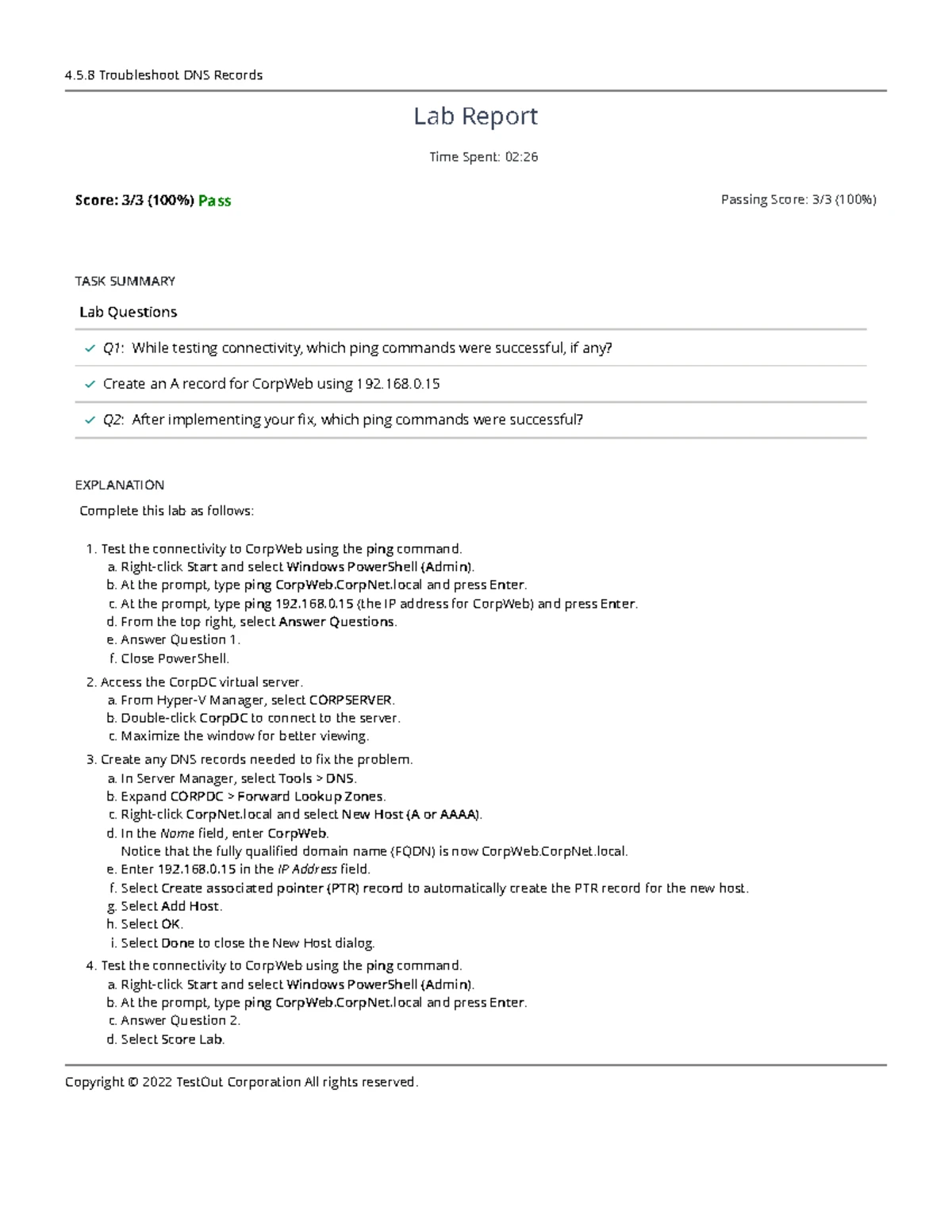 4.5.7 Create Cname Records - Passing Score: 3/3 (100%) 4.5 Create CNAME Records Lab Report Time ...