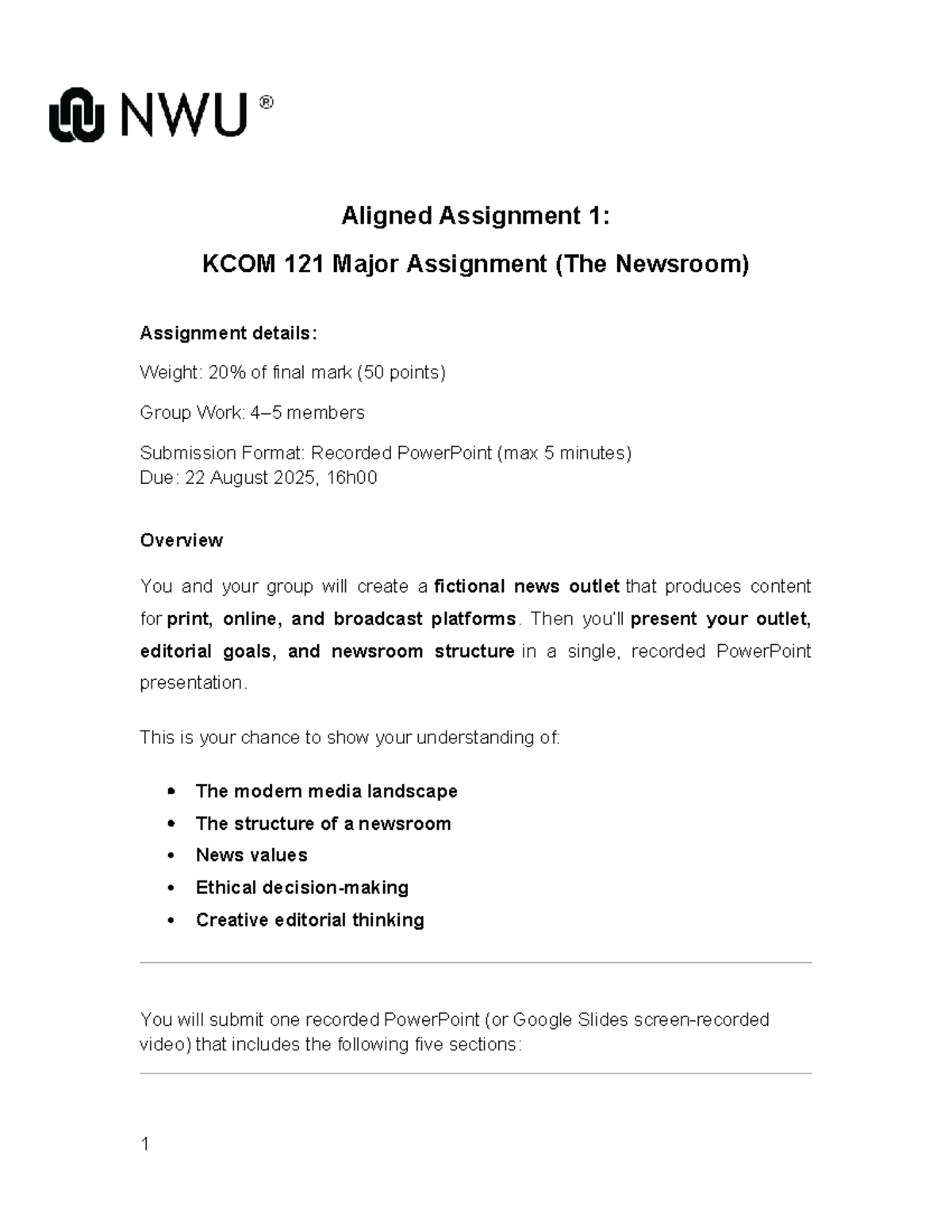 KCOM 121 Aligned Assignment 1: The Newsroom Presentation Guide - Studocu