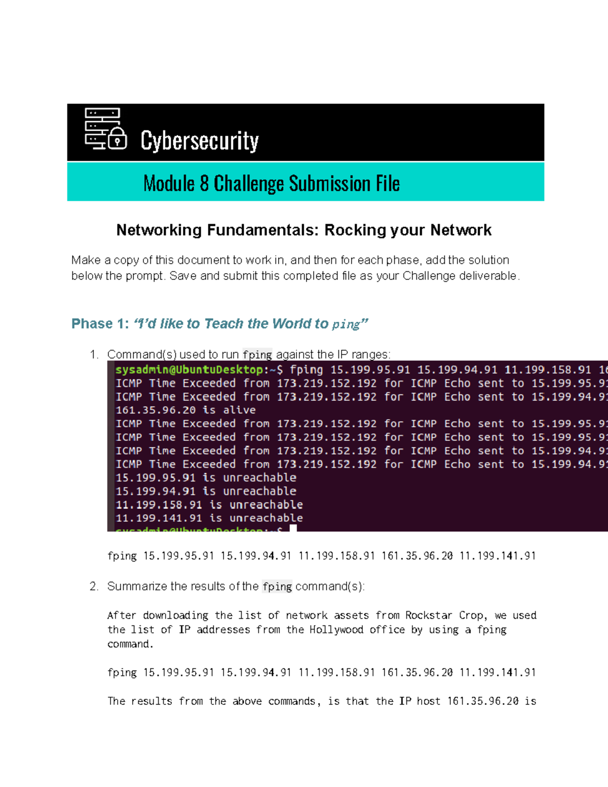 Angela Ward Rocking your Network - Cybersecurity Module 8 Challenge Submission File Networking ...