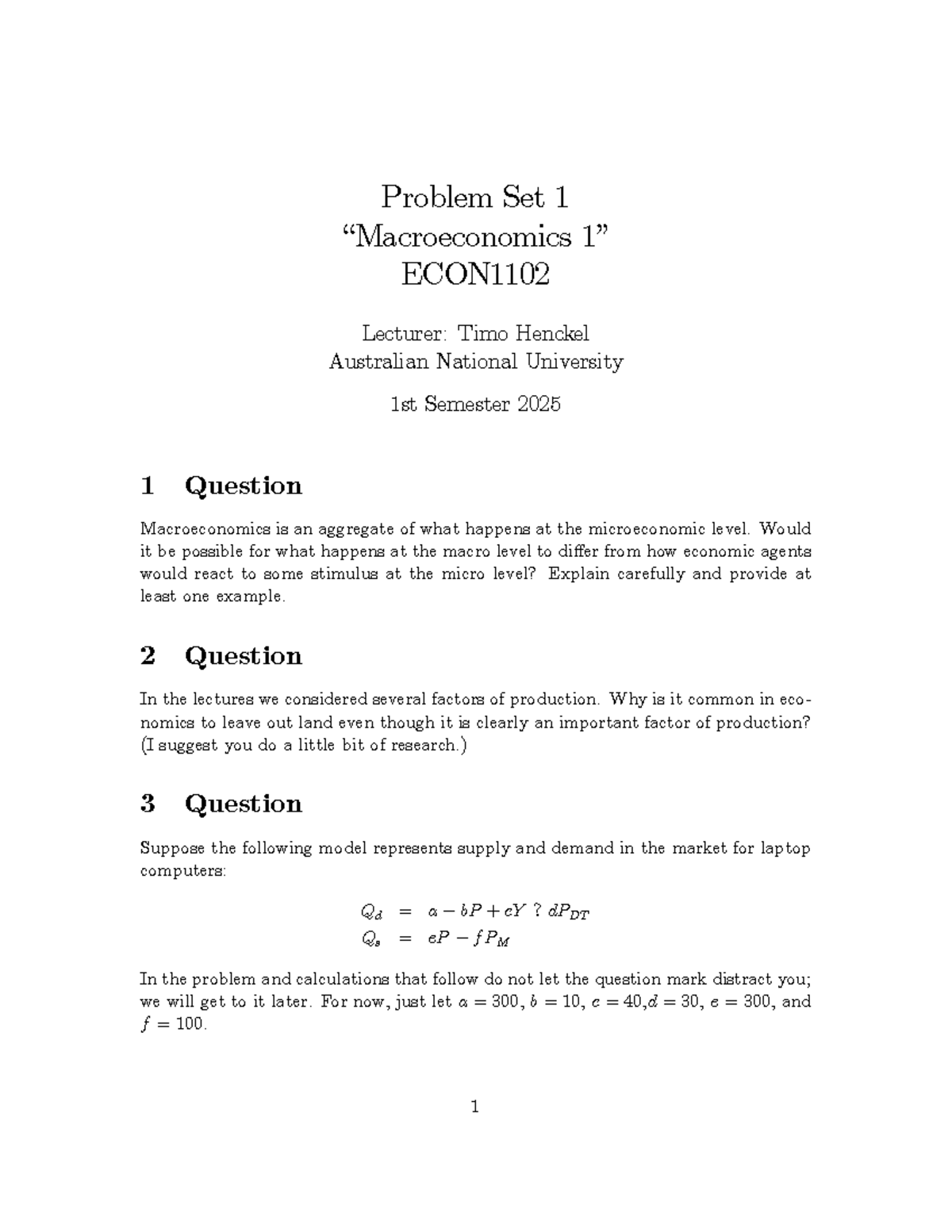 Problem Set 1 - ECON1102 Macroeconomics Questions & Analysis - Studocu