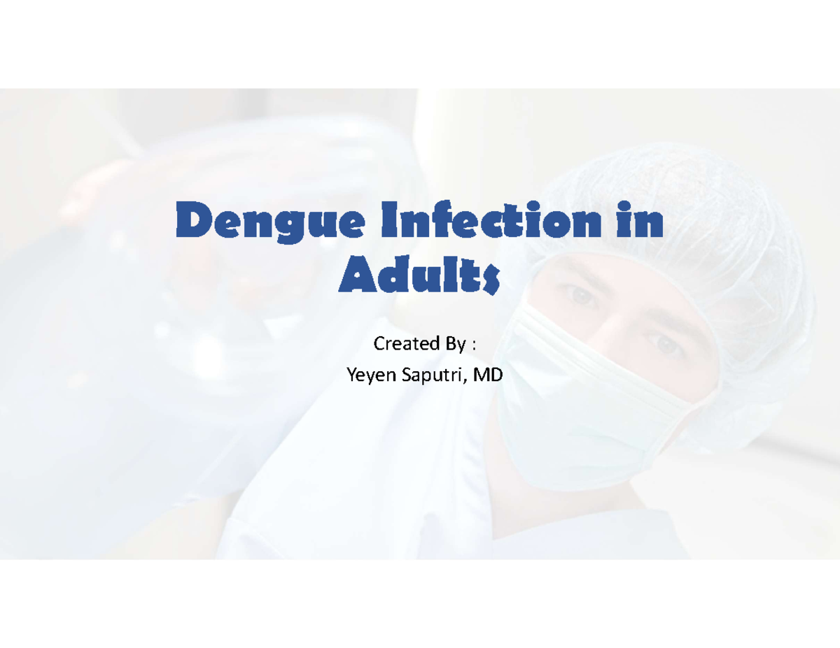 DHF Management and Treatment Guidelines (PPT) - Studocu