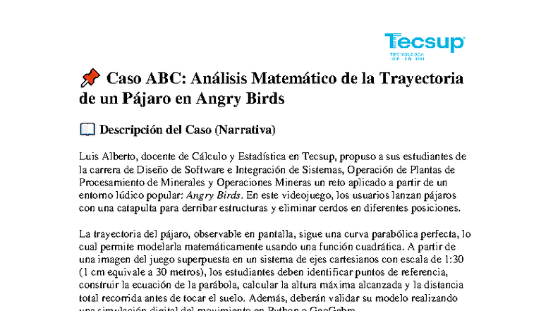 Caso Cálculo y Estadística: Trayectoria de un Pájaro en Angry Birds ...