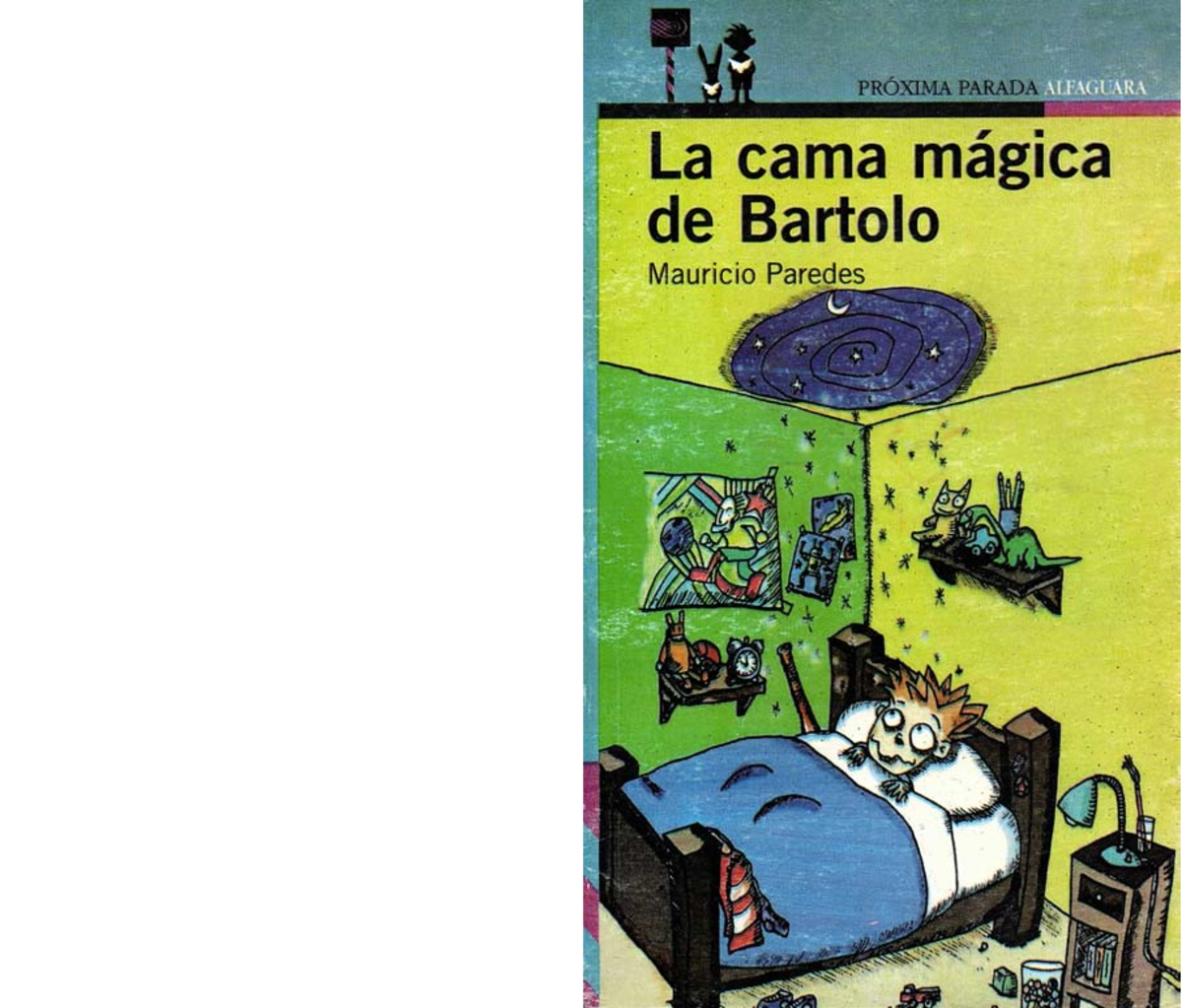 La mágica aventura de Bartolo en la cama voladora - Studocu