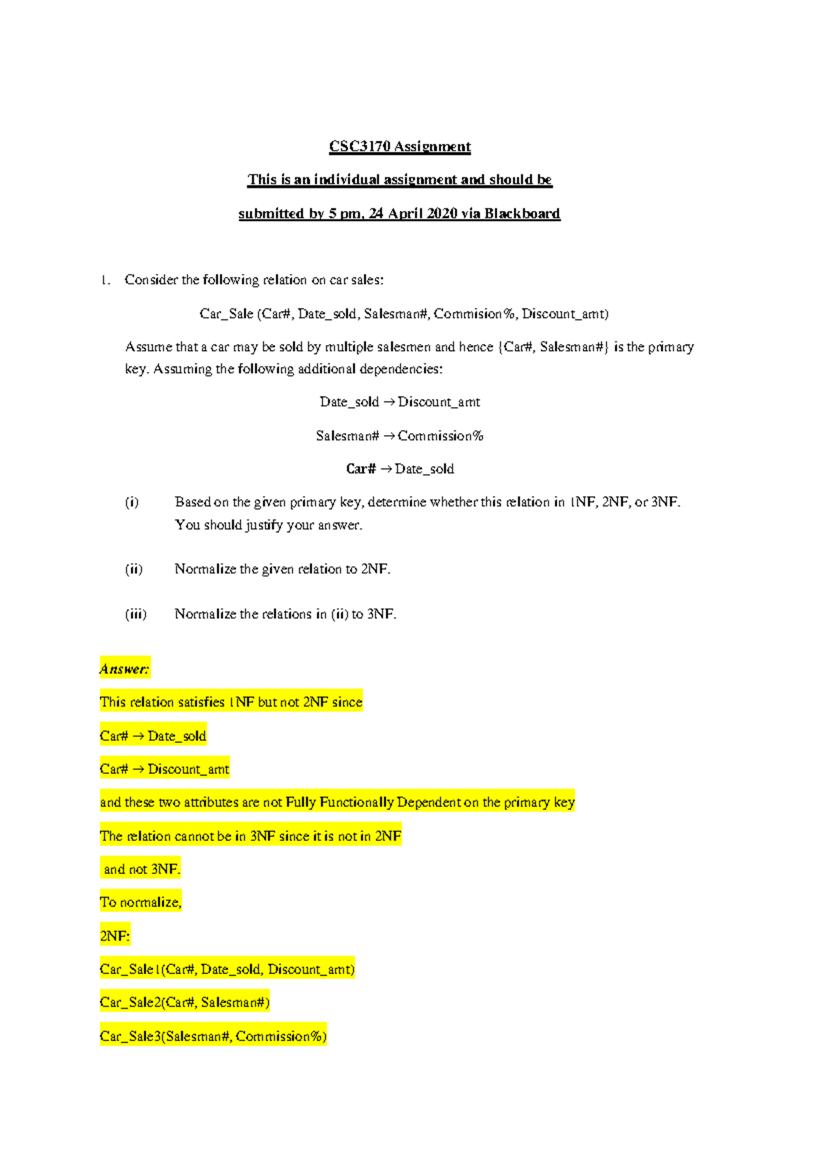 CSC3170 Final Exam Solutions for Assignment 3 Analysis and Normalization - Studocu