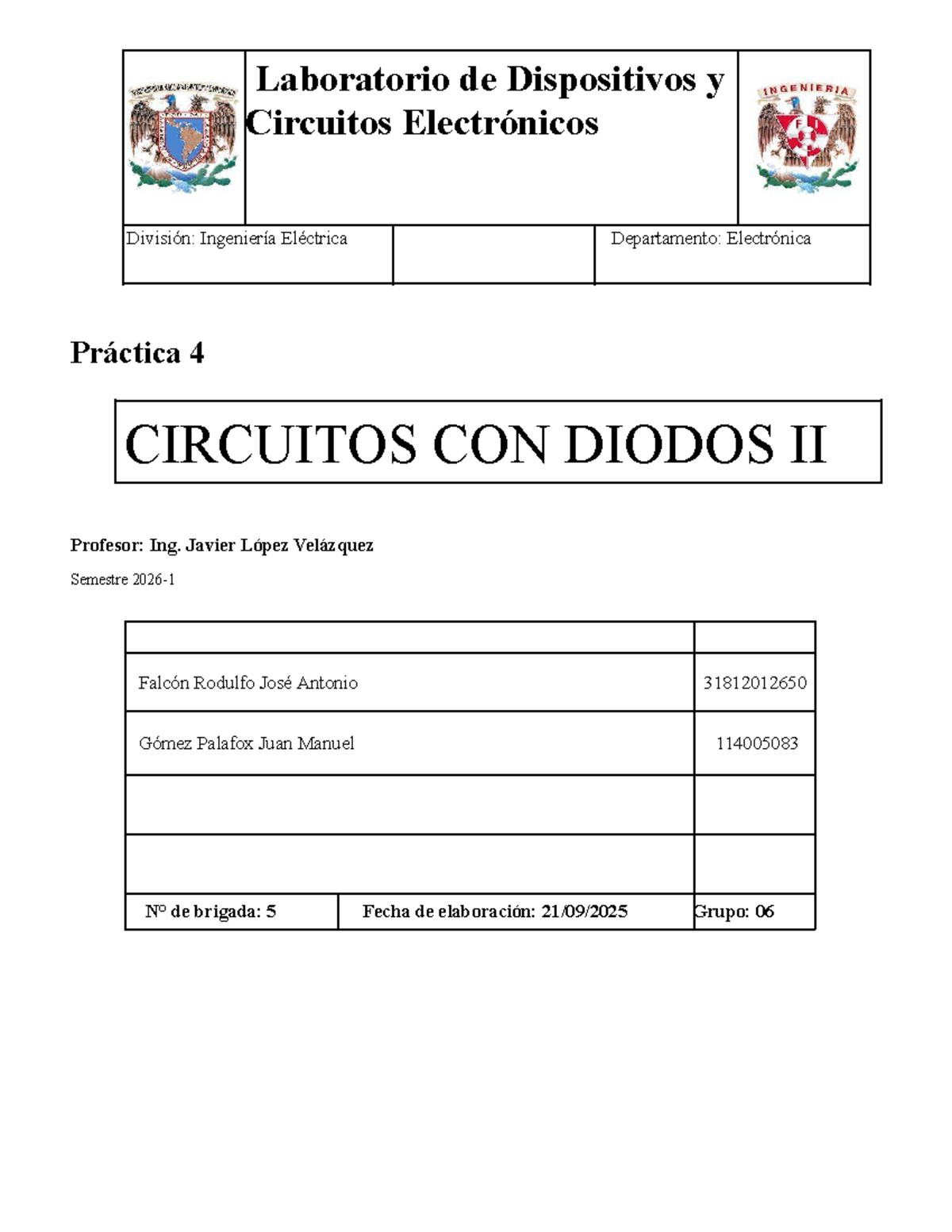 Práctica 4: Circuitos con Diodos II - Ingeniería Eléctrica - Studocu