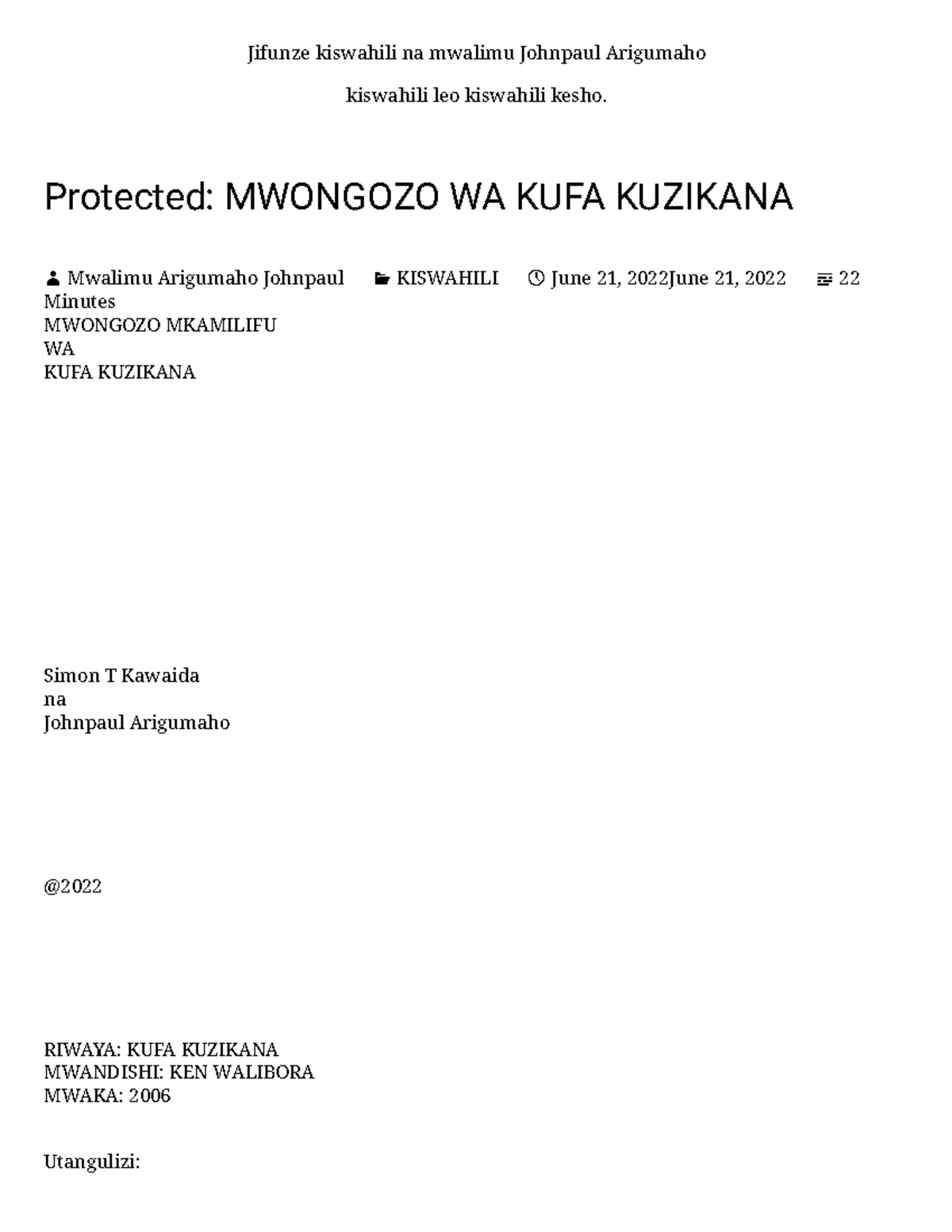 Mwongozo wa Kufa Kuzikana: Ufaafuzi wa Riwaya ya Ken Walibora - Studocu