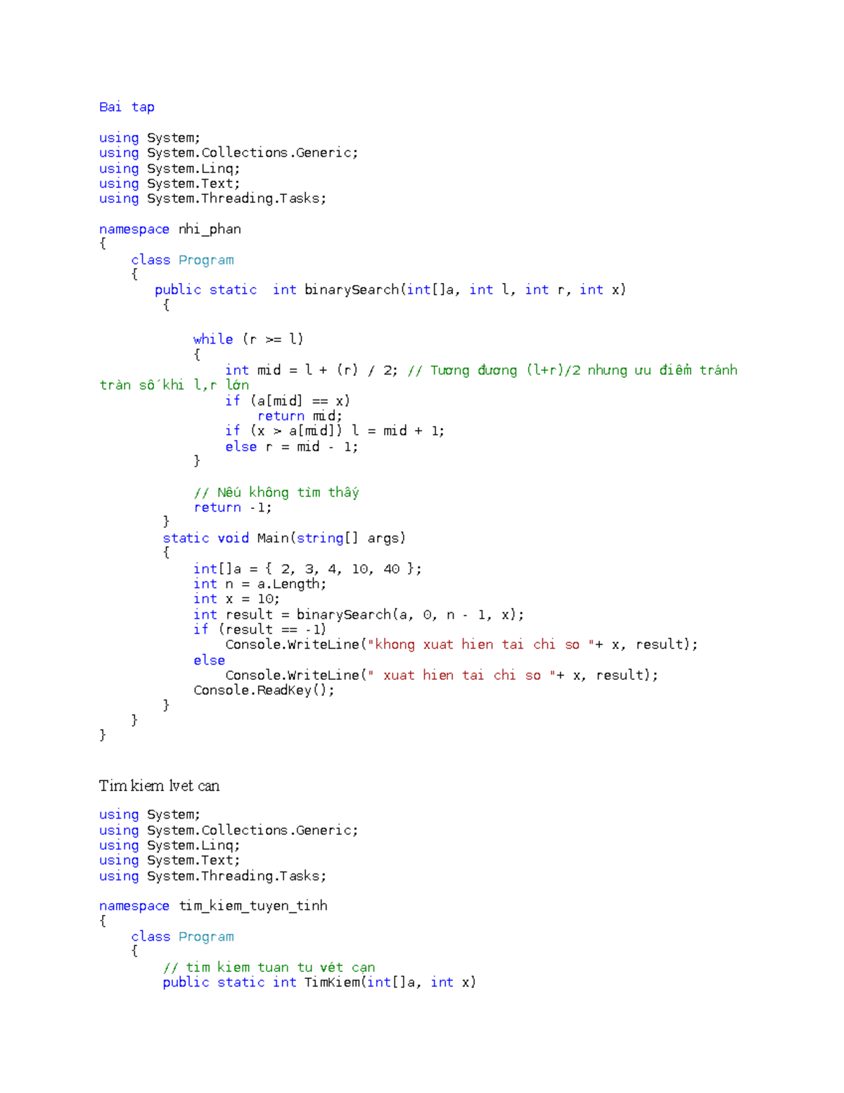 bai tap nay la bai 1 - Bai tap using System; using System.Collections ...