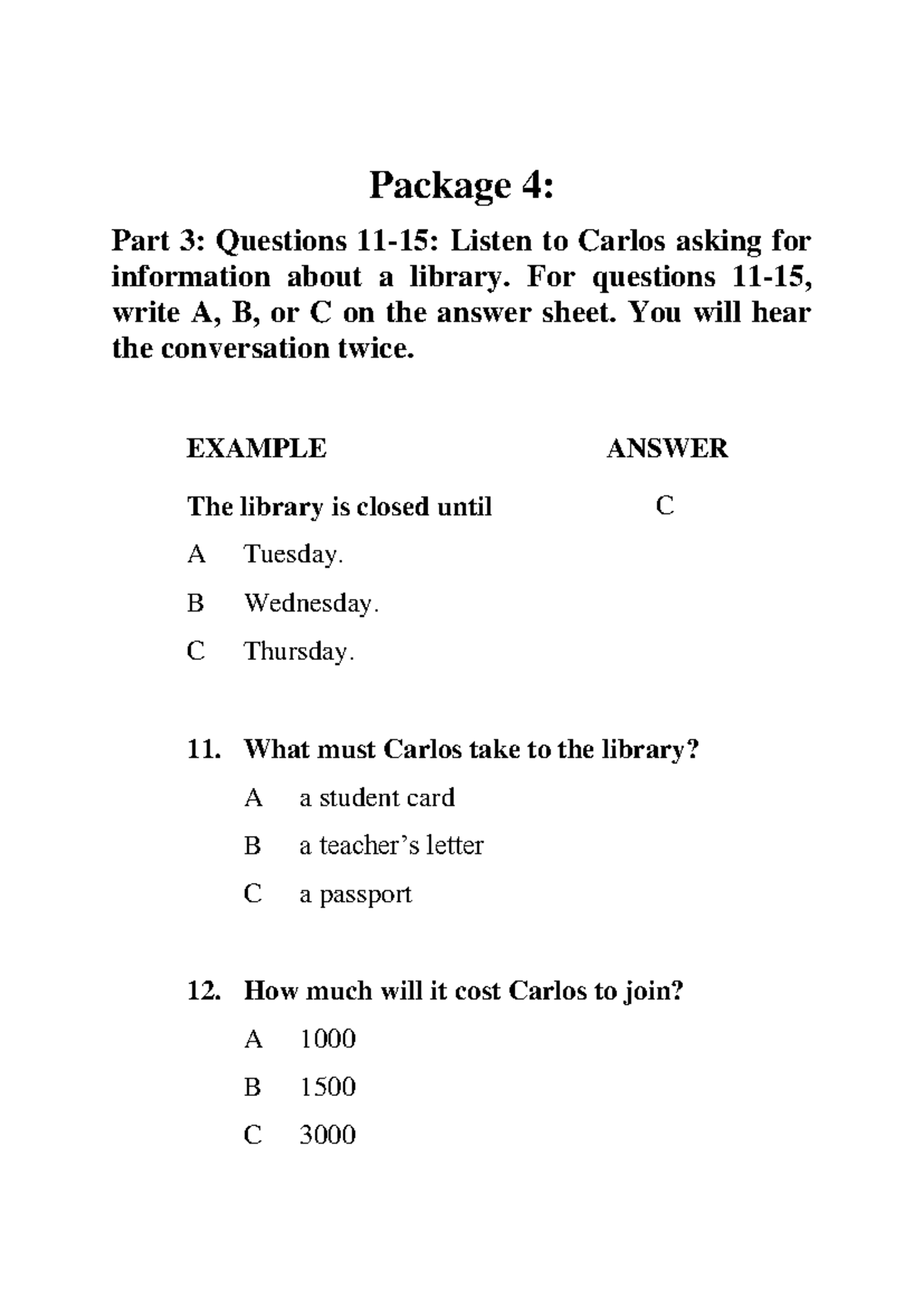 A1 Listening Practice: Library Information Questions - Studocu