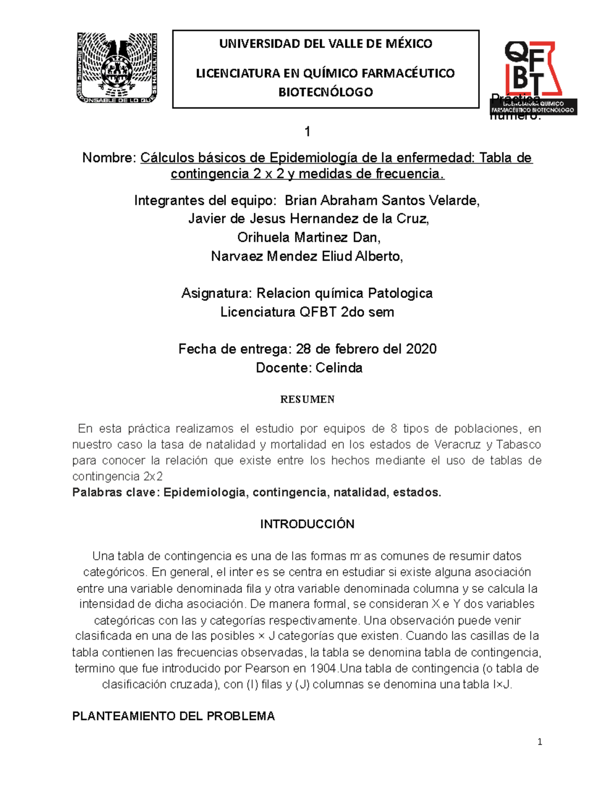 Cálculos Epidemiológicos en Tablas de Contingencia 2x2 y 4x4 - QFBT ...