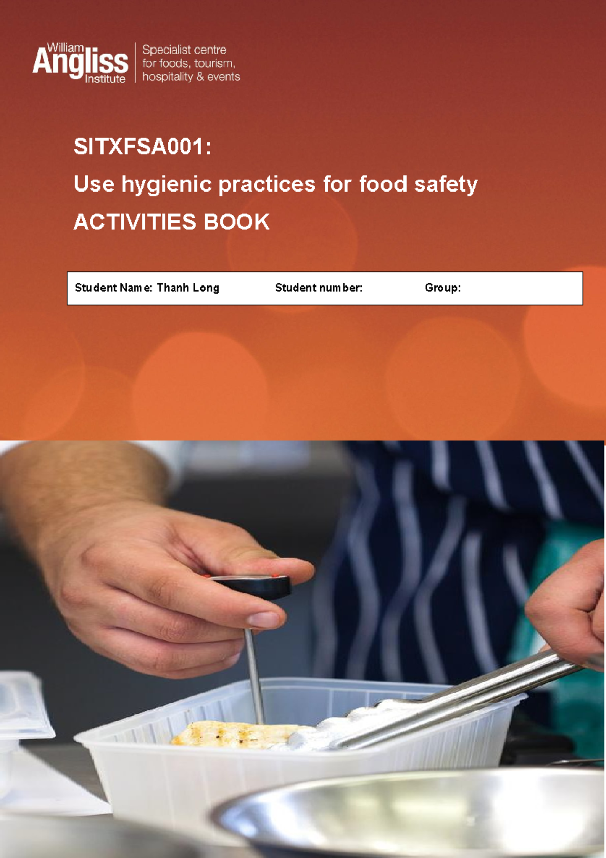 SITXFSA001 - Hygienic Practices in Food Safety Activities Book - Studocu