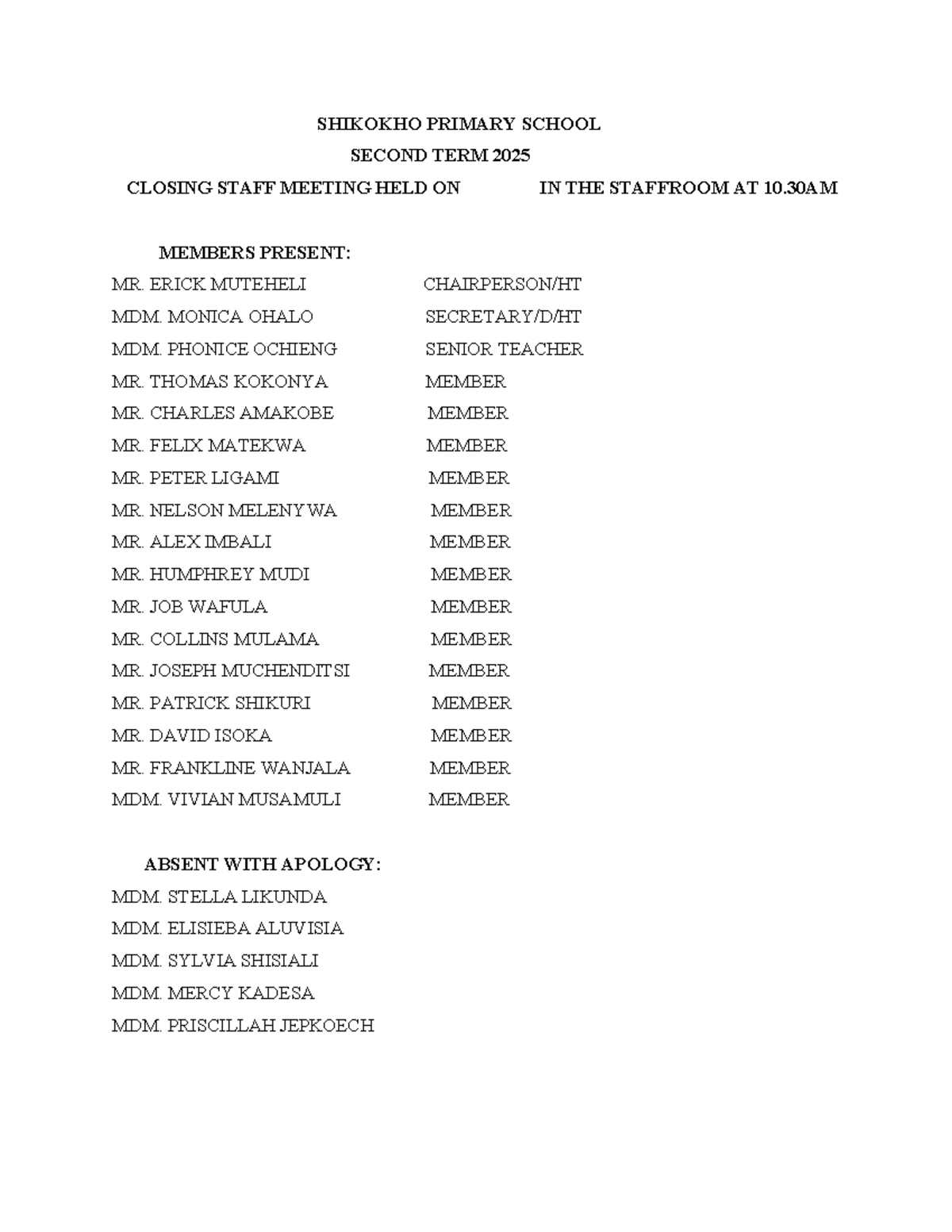 Shikokho Primary School Term 2 2025 Closing Staff Meeting Minutes - Studocu