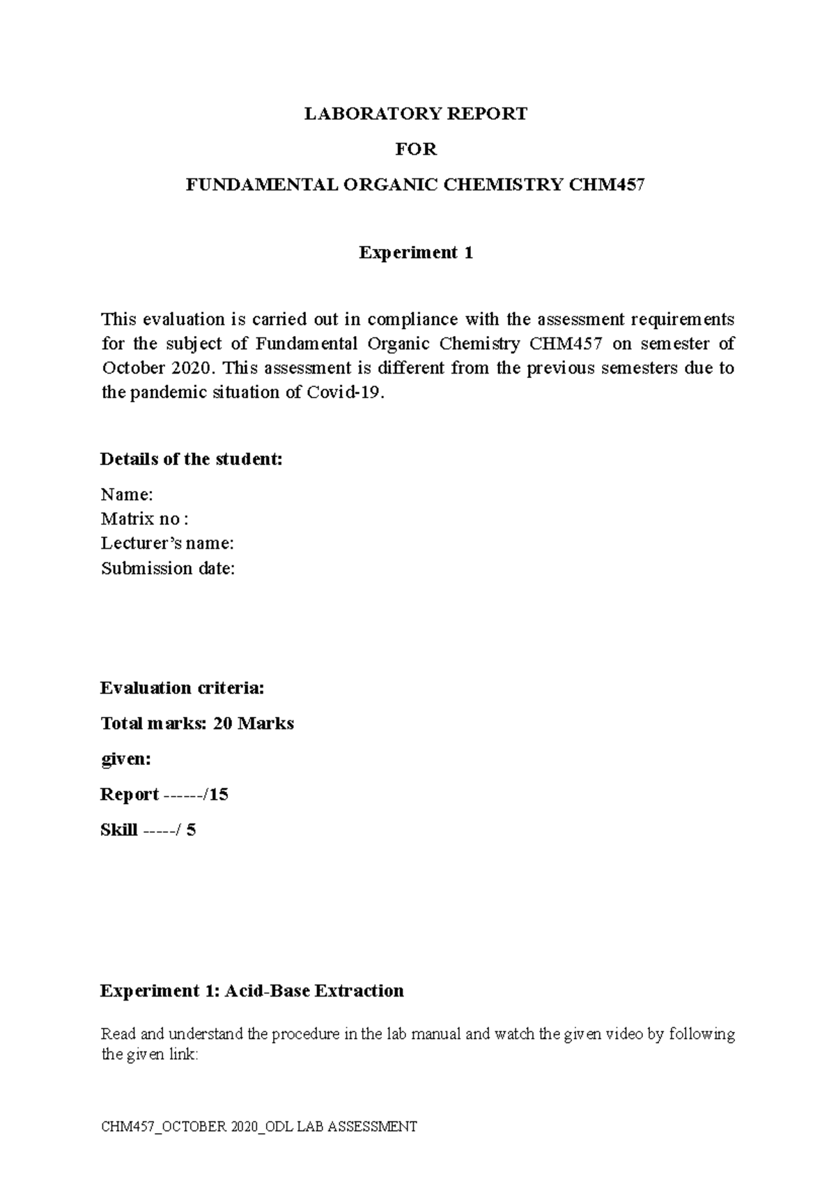 Lab Report Experiment 1 CHM457 - organic chemistry - UiTM - Studocu