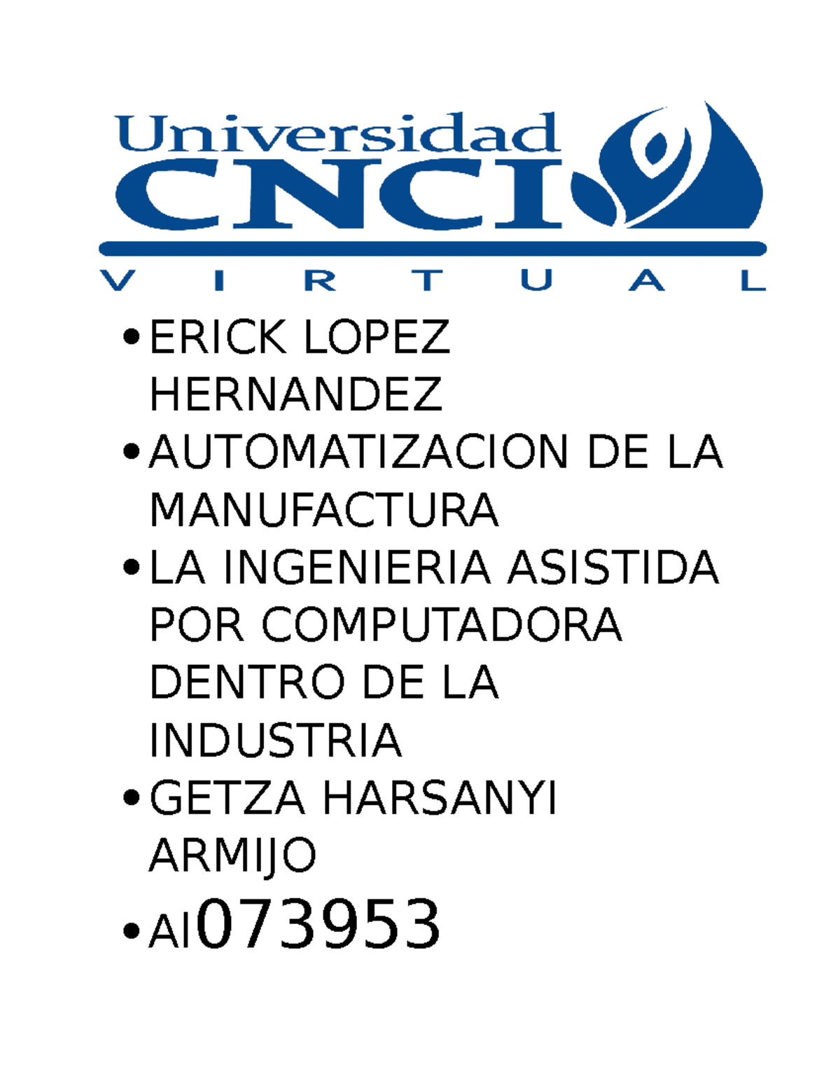 ACT. 2 Collage - NADA - ERICK LOPEZ HERNANDEZ AUTOMATIZACION DE LA ...