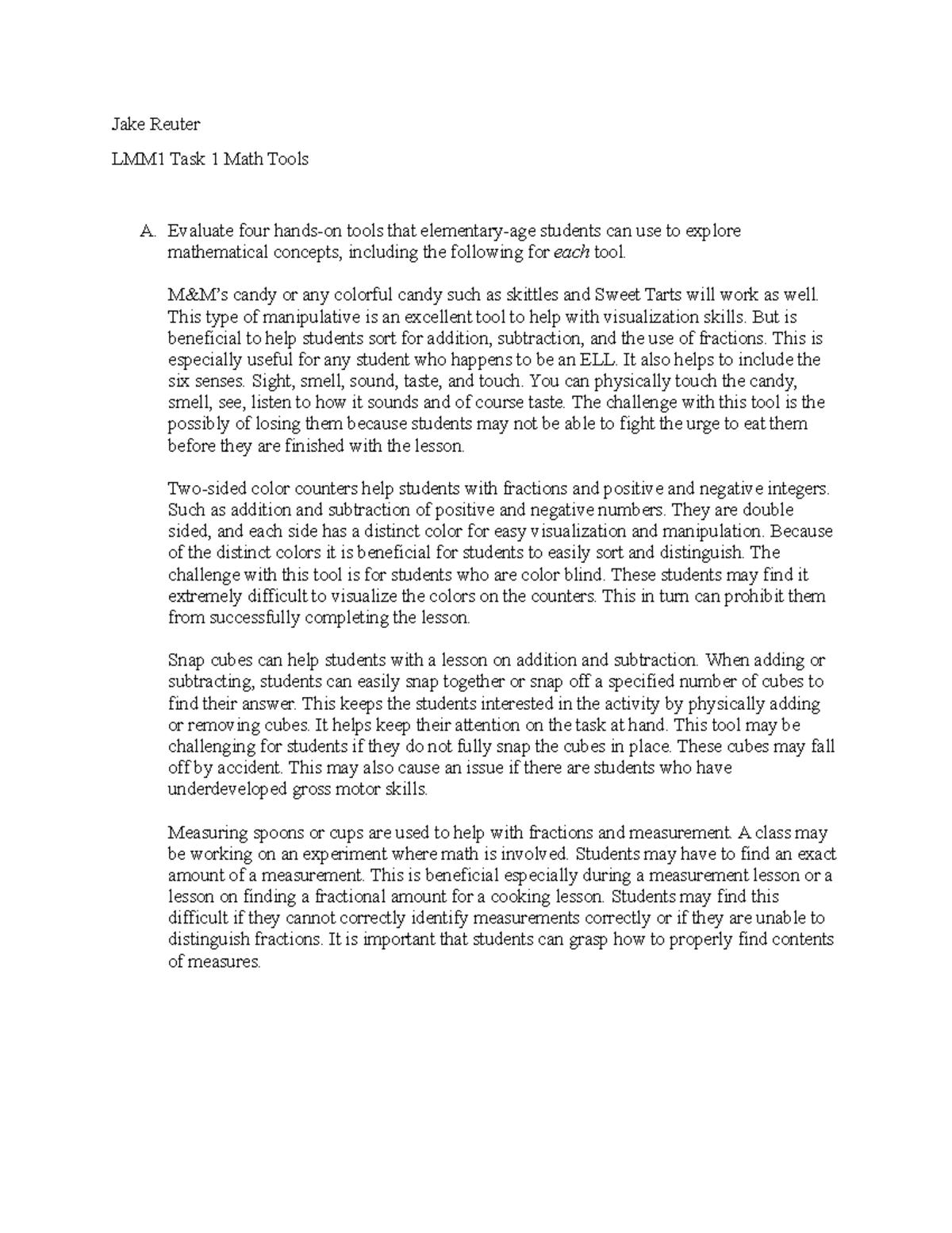 LMM1 Performance Task - Jake Reuter LMM1 Task 1 Math Tools A. Evaluate four tools that students ...