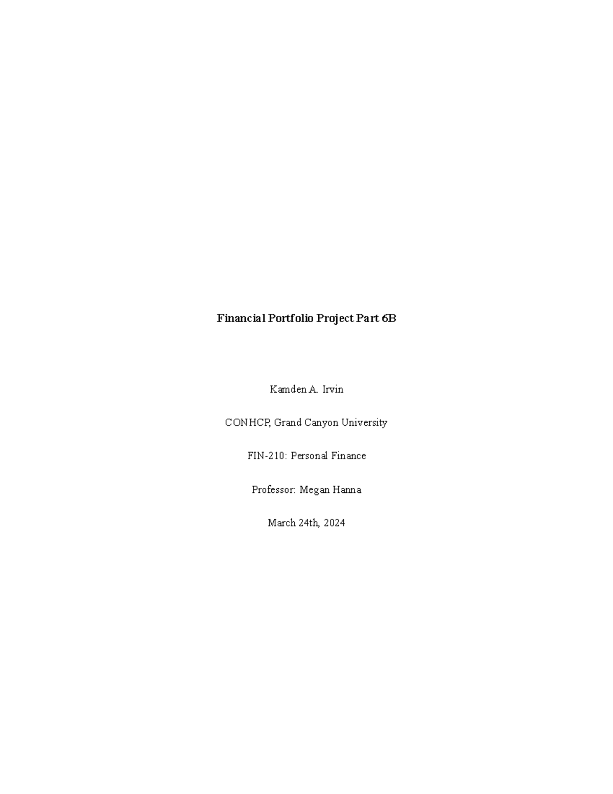 Financial Portfolio Project (Part 6B) - FIN-210: Personal Finance - Studocu