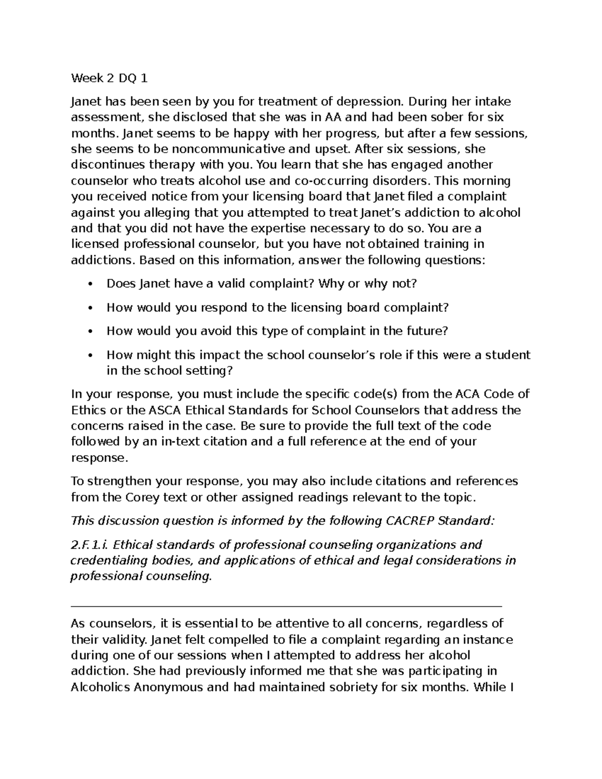 CNL-505 Week 2 DQ 1 - Ethical Considerations in Counseling Complaints ...