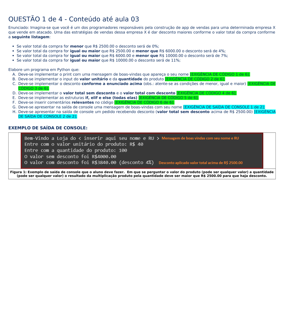 Copia Trabalho Lógica de Programação - Questões Python DE 2023 - Studocu