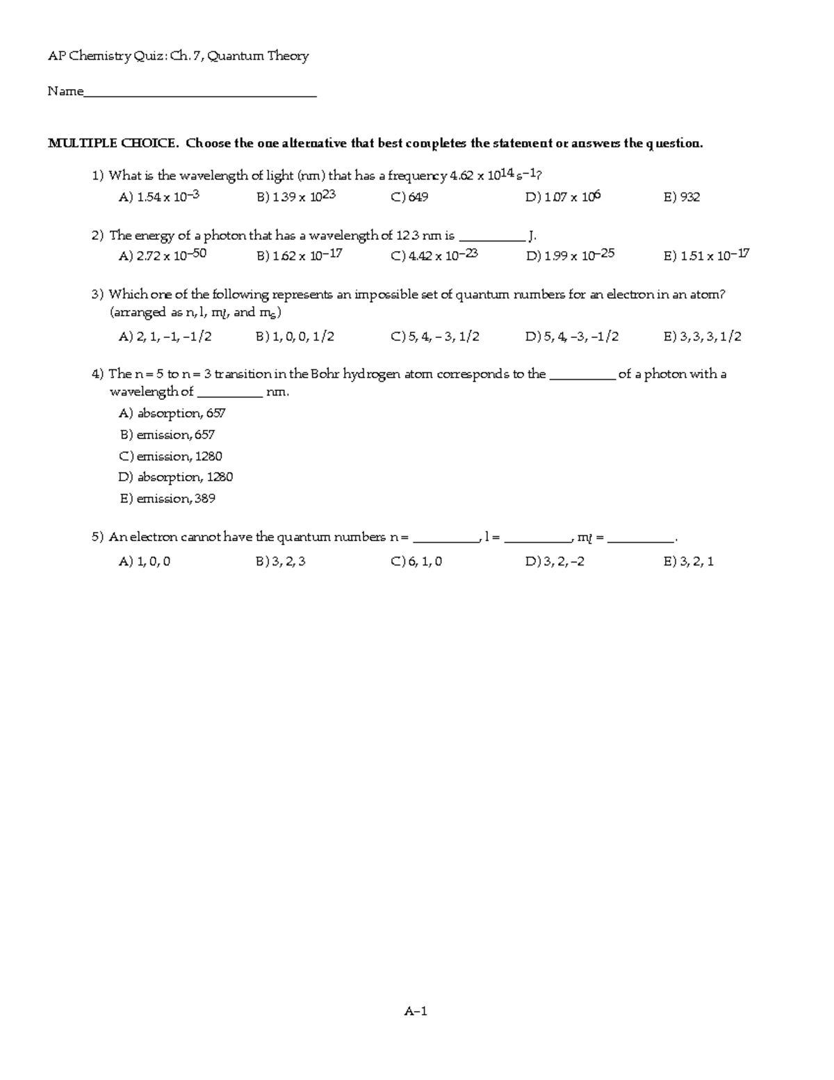 Quiz quantum theory ch 07a - AP Chemistry Quiz: Ch. 7, Quantum Theory ...