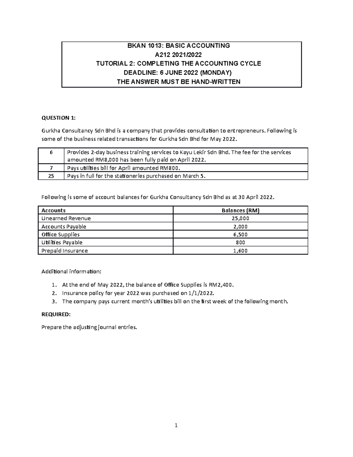 Tutorial 2 Topic 4 - BKAN 1013: BASIC ACCOUNTING A212 2021/ TUTORIAL 2: COMPLETING THE ...