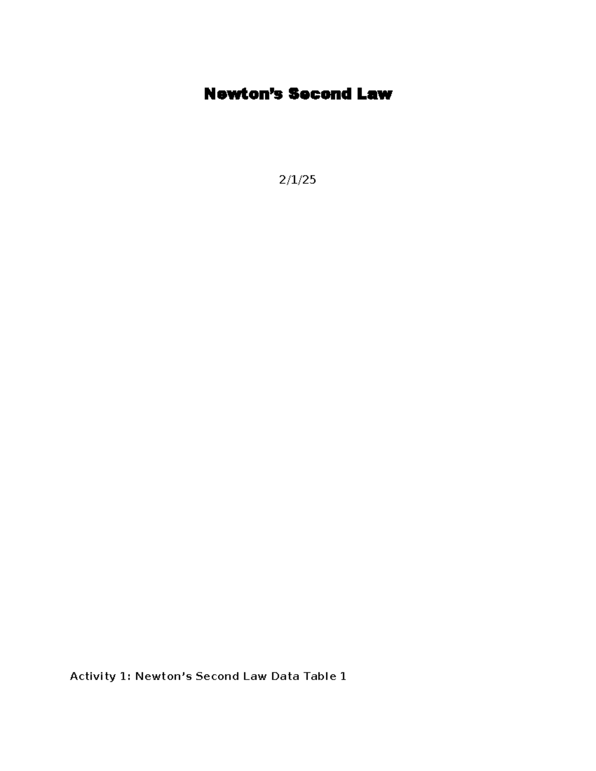 PHY 150 M4 Newton's Second Law Lab Report & Analysis - Studocu