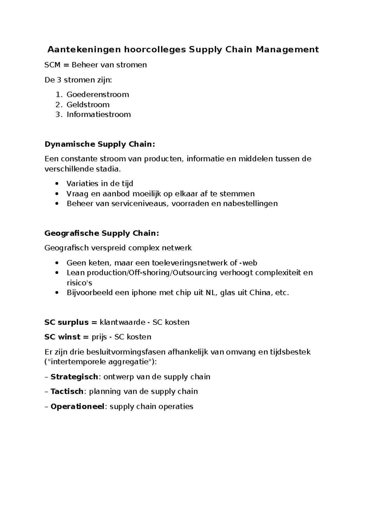 Hoorcollege Aantekeningen SCM: Beheer van Stromen en Waardeproposities ...